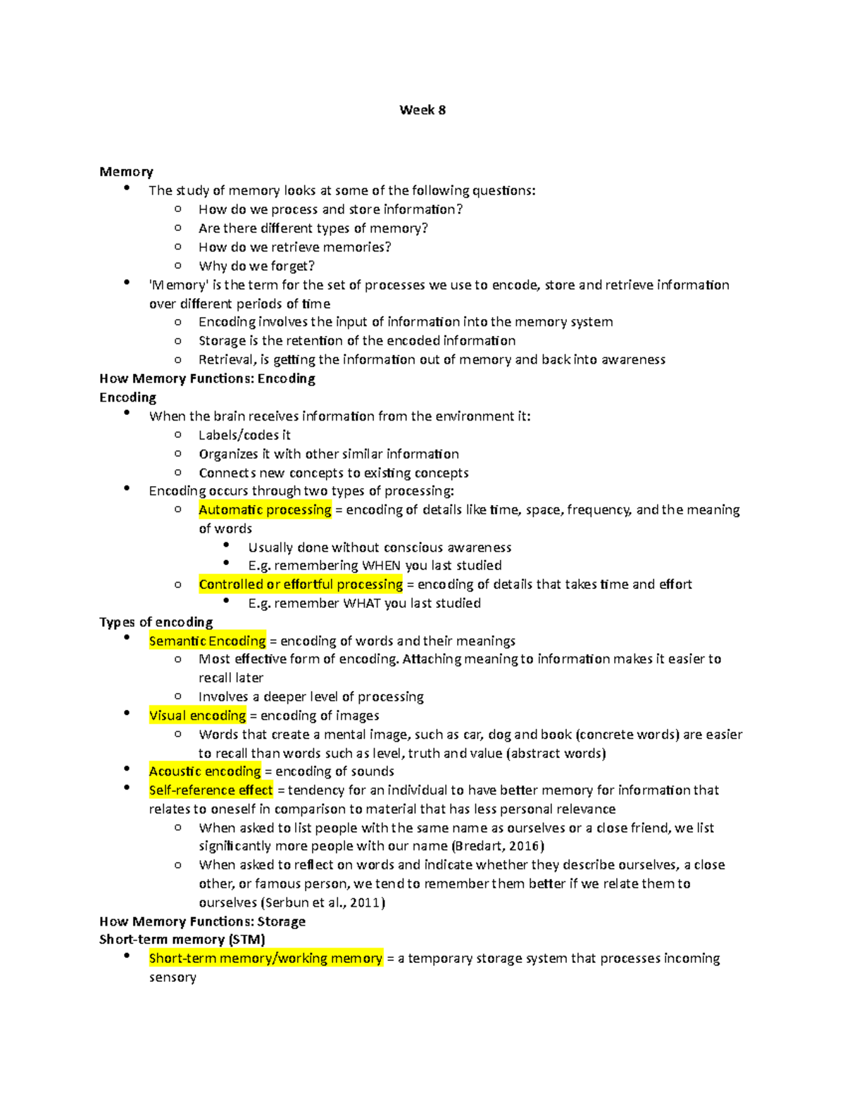 Week 8 - Week 8 notes for Psychology 101 - Week 8 Memory The study of ...