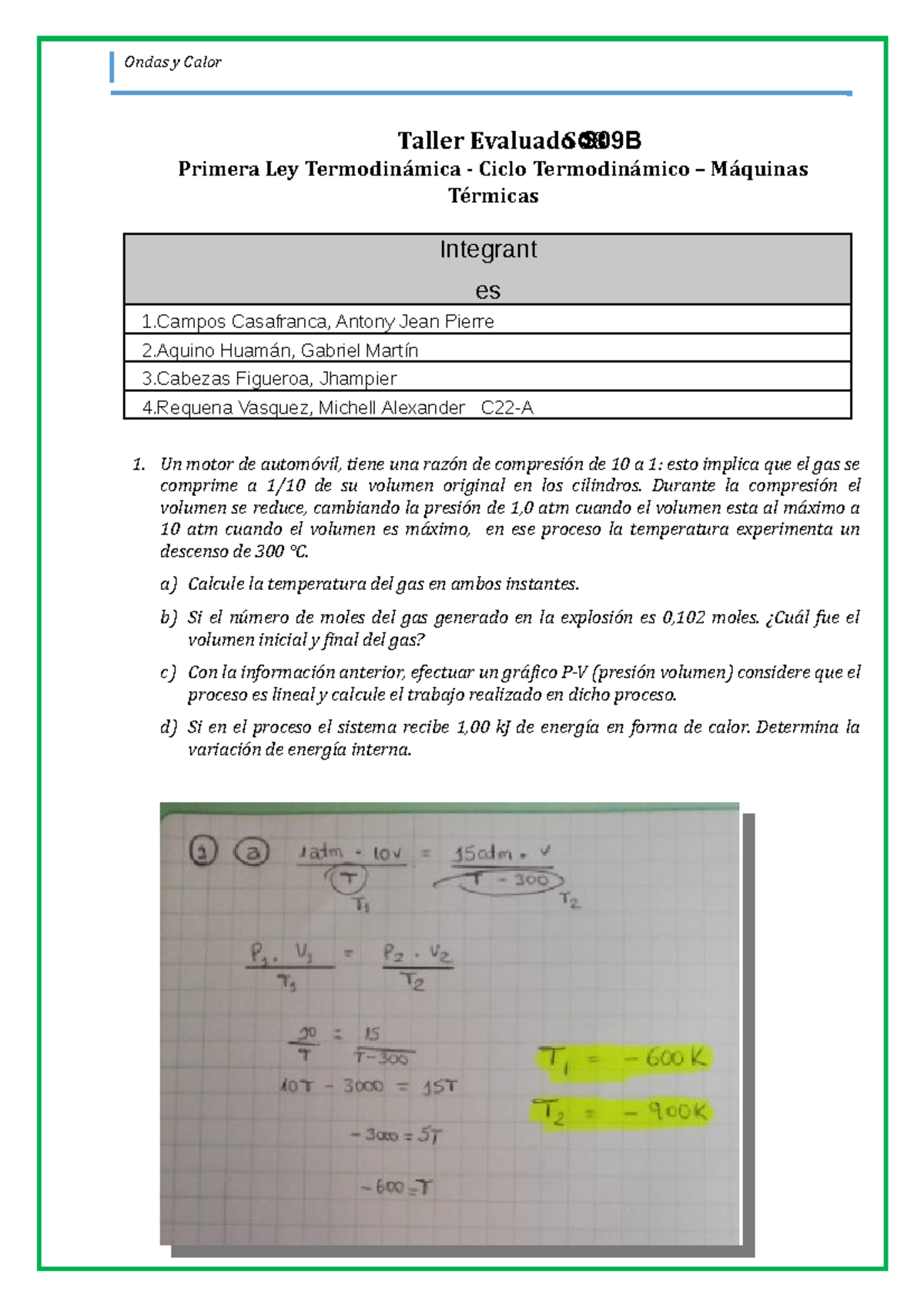 Taller Evaluado S09B OC 2022-2 - Grupal - Ondas y Calor Taller Evaluado S09B Primera Ley - Studocu
