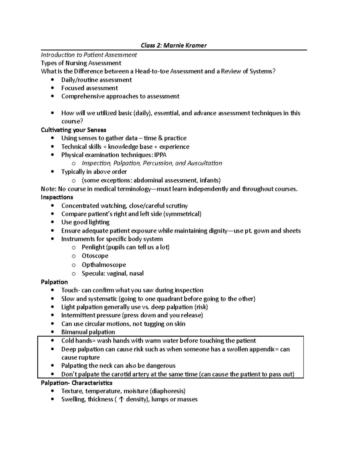 Class 2 - notes - Class 2: Marnie Kramer Introduction to Patient ...