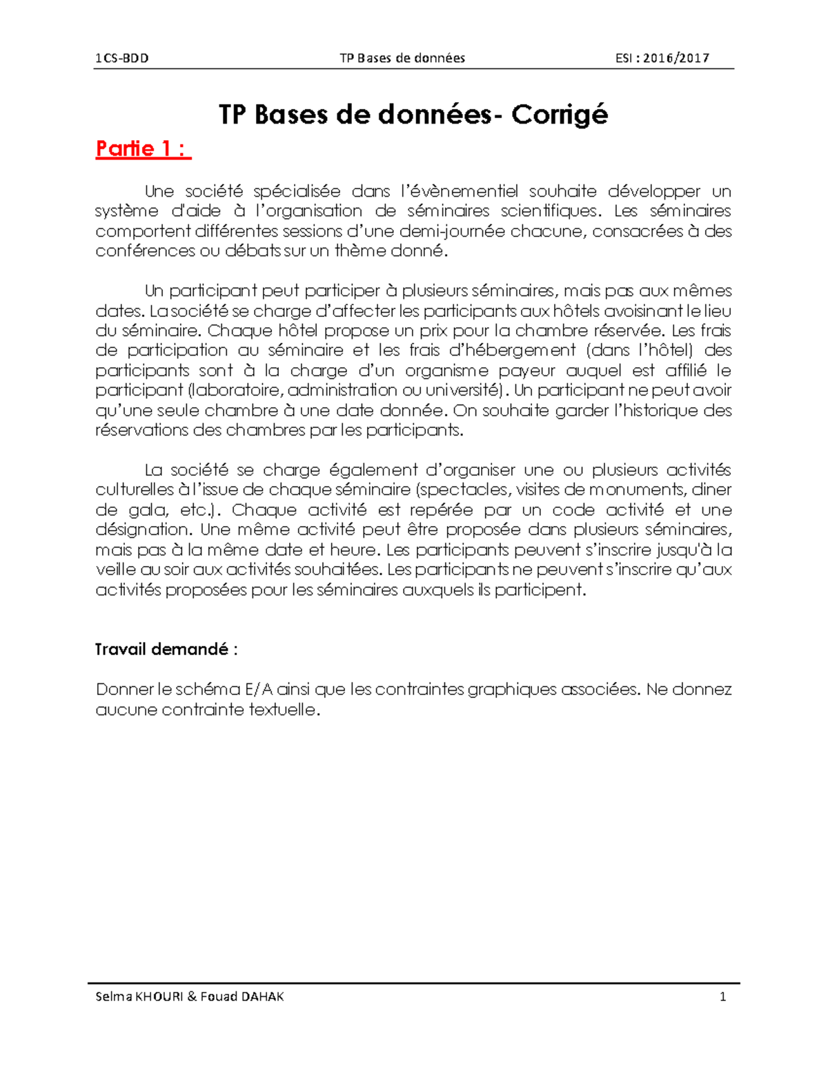 TP BDD - 2016-2017 - This is a mendatory assignment, in 2017, by ESI teachers, it has also the ...