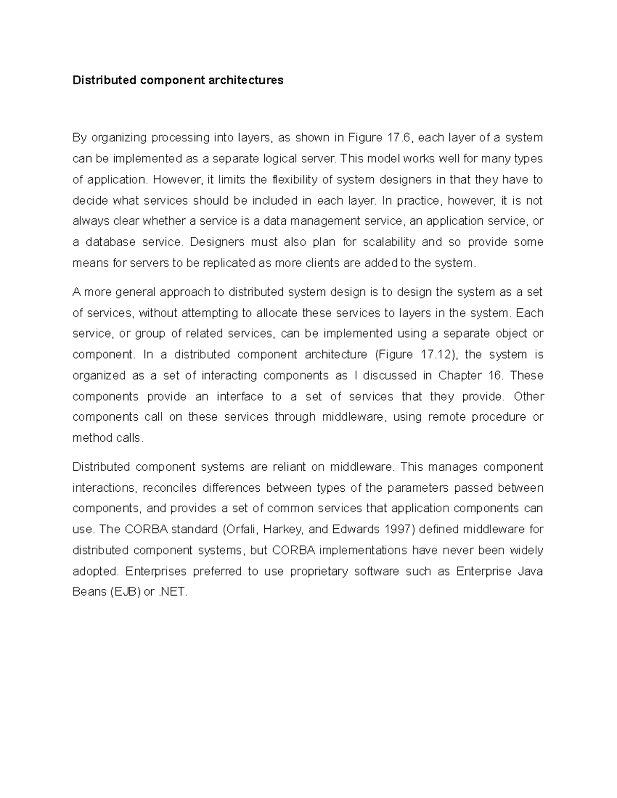 Distributed Component Architectures This Model Works Well For Many Types Of Application