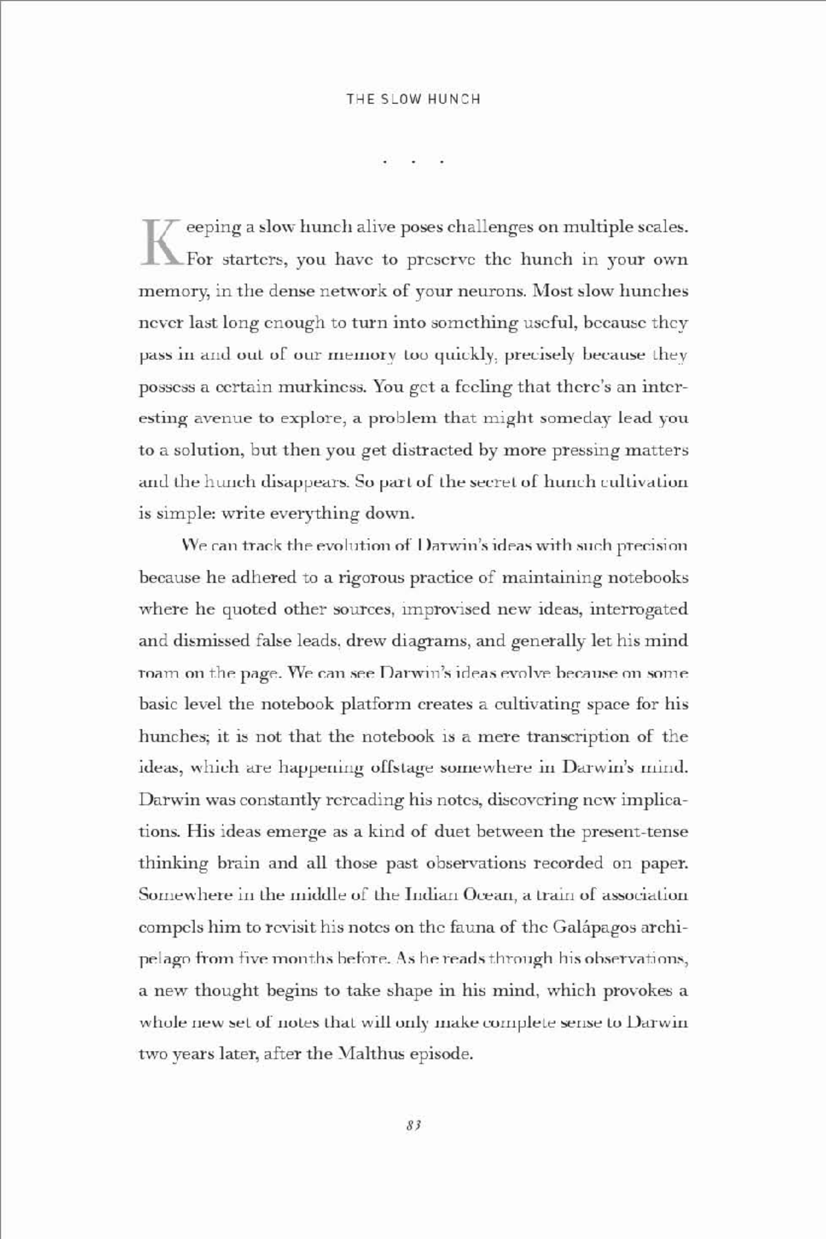 Commonplacing - Johnson - THE SLOW HUN CH K e e p in g a s low hunch ...