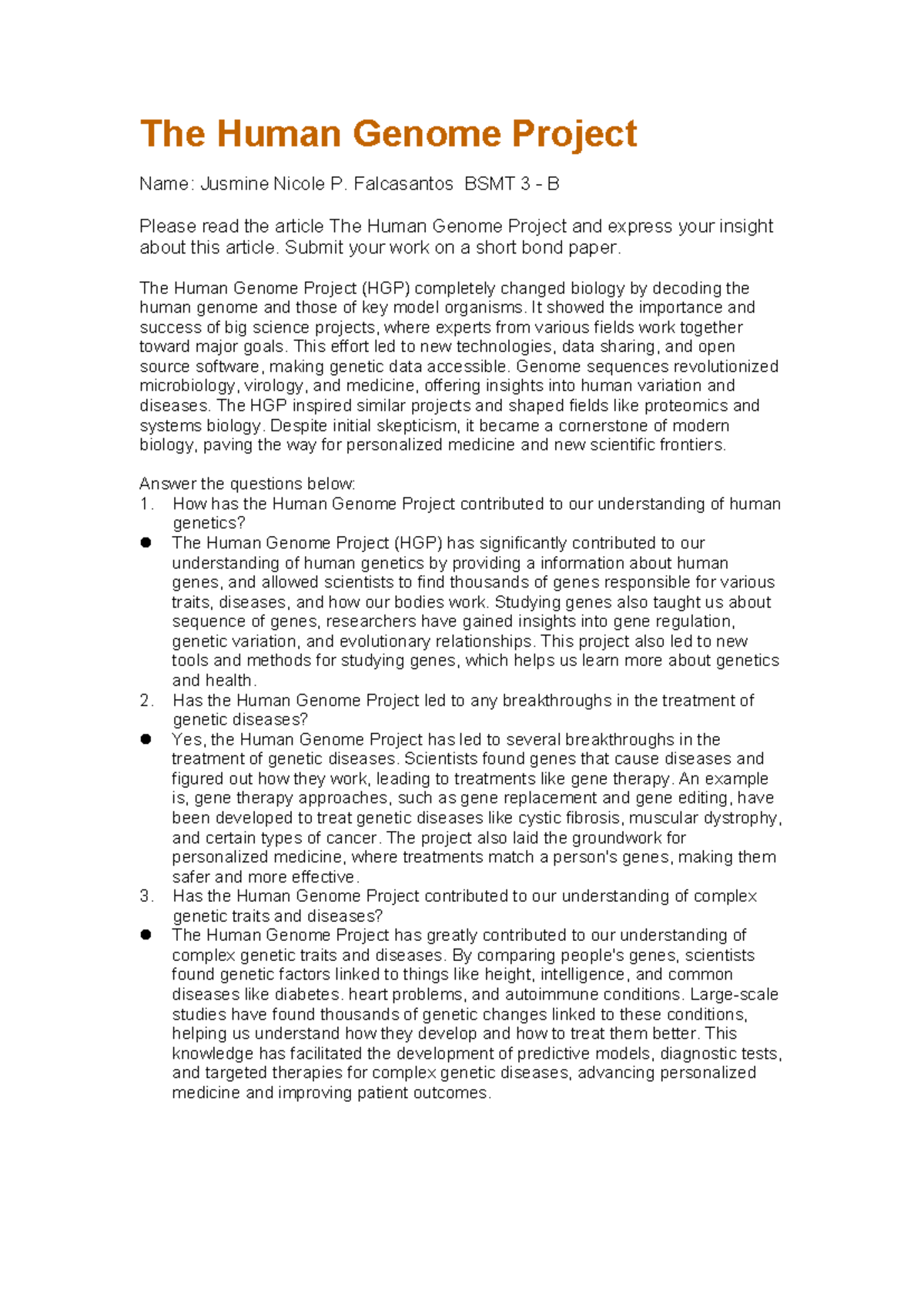 The Human Genome Project - The Human Genome Project Name: Jusmine ...