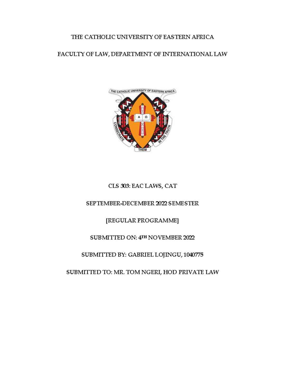 EAC CAT - This was a class assignment, EAC LAWS. - THE CATHOLIC ...