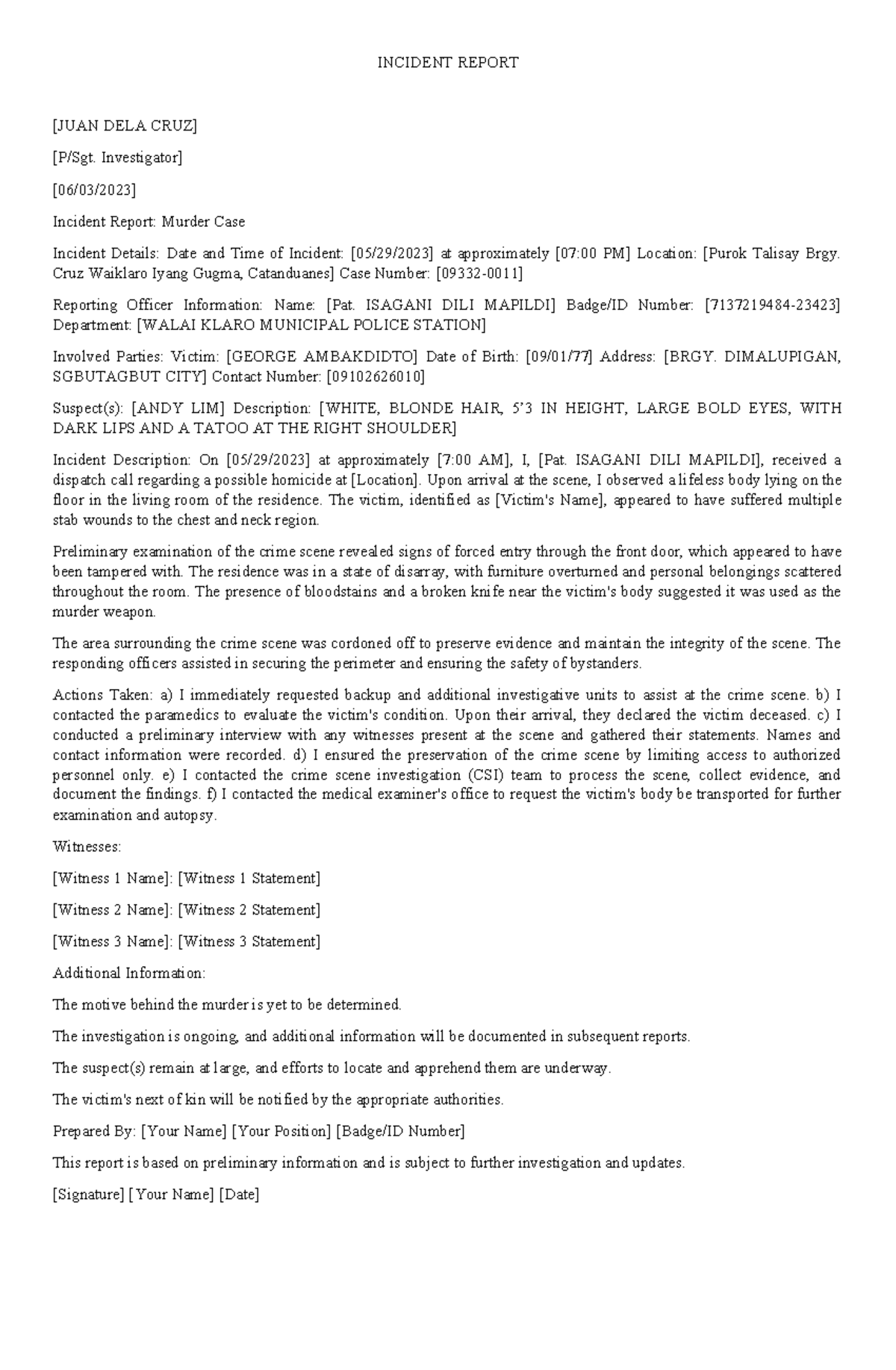 Incident- Report - N/A - INCIDENT REPORT [JUAN DELA CRUZ] [P/Sgt ...