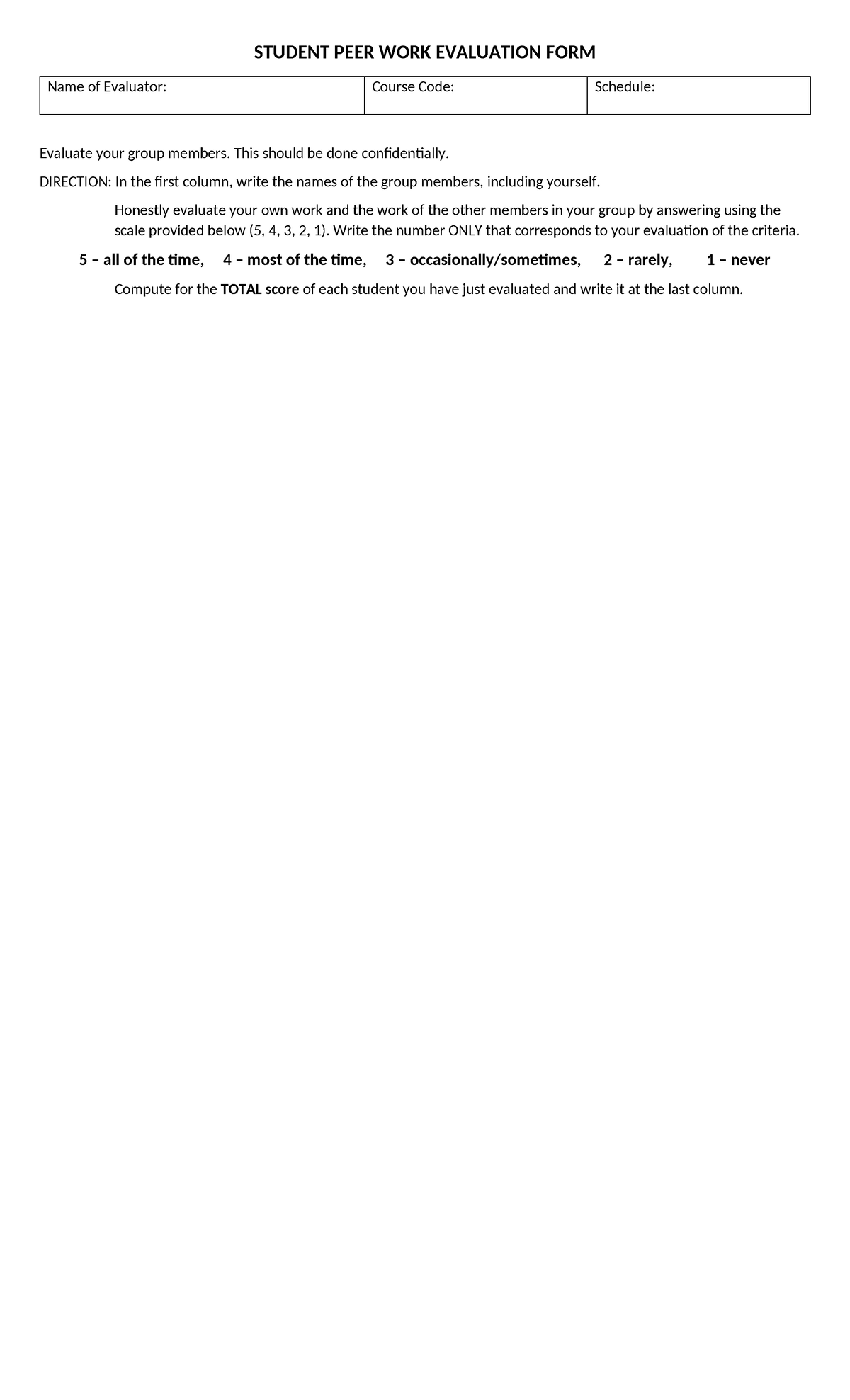 Student PEER WORK Evaluation FORM - STUDENT PEER WORK EVALUATION FORM ...