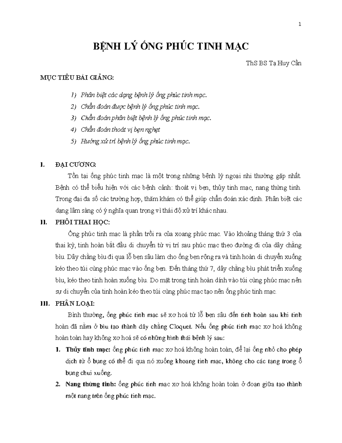 BỆNH LÝ ỐNG PHÚC TINH MẠC Y5 - 1) 2) Ch I. II. III. ng, ng phúc tinh m c sẽ ơ l b n tinh hoàn ...