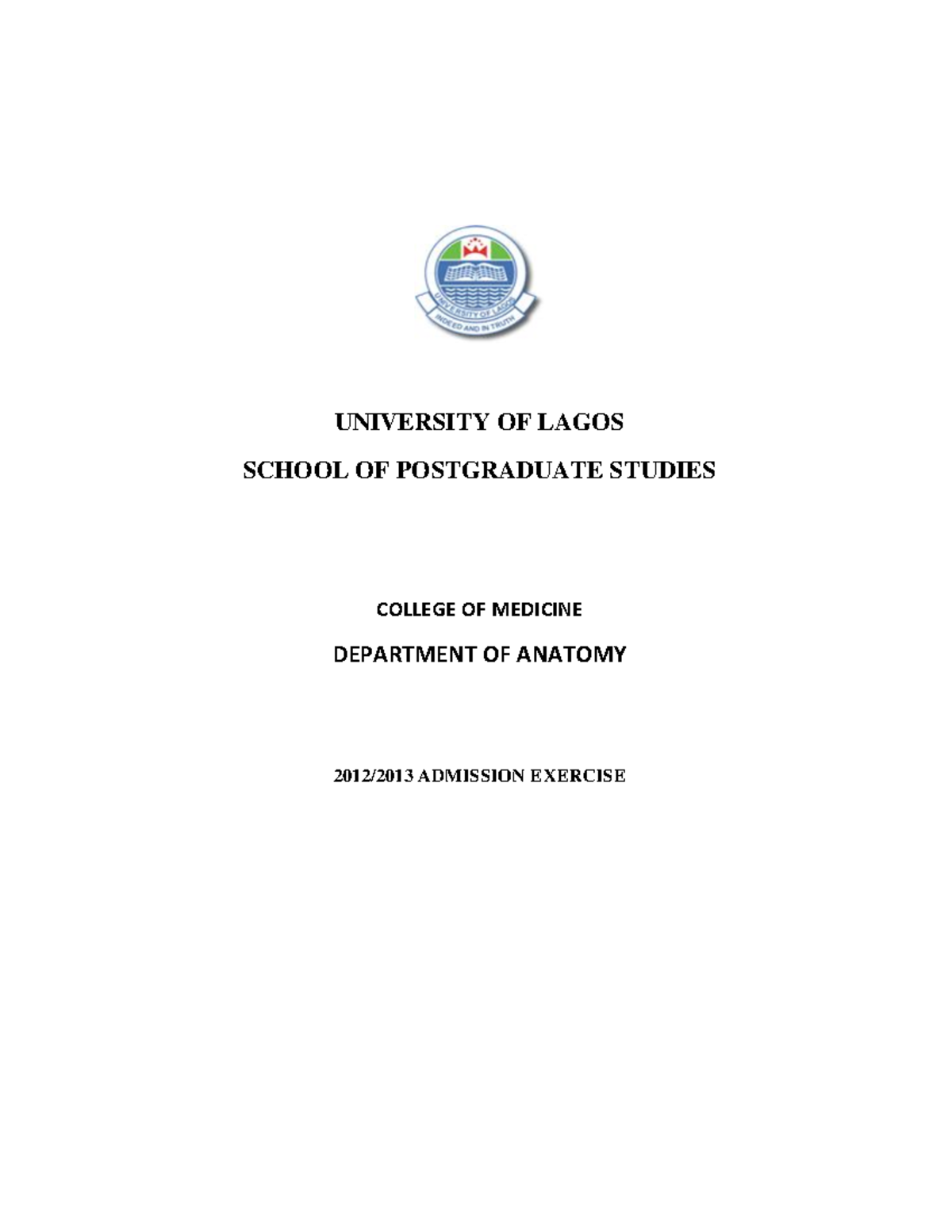Unilag Msc Anatomy 2012 15 - UNIVERSITY OF LAGOS SCHOOL OF POSTGRADUATE ...