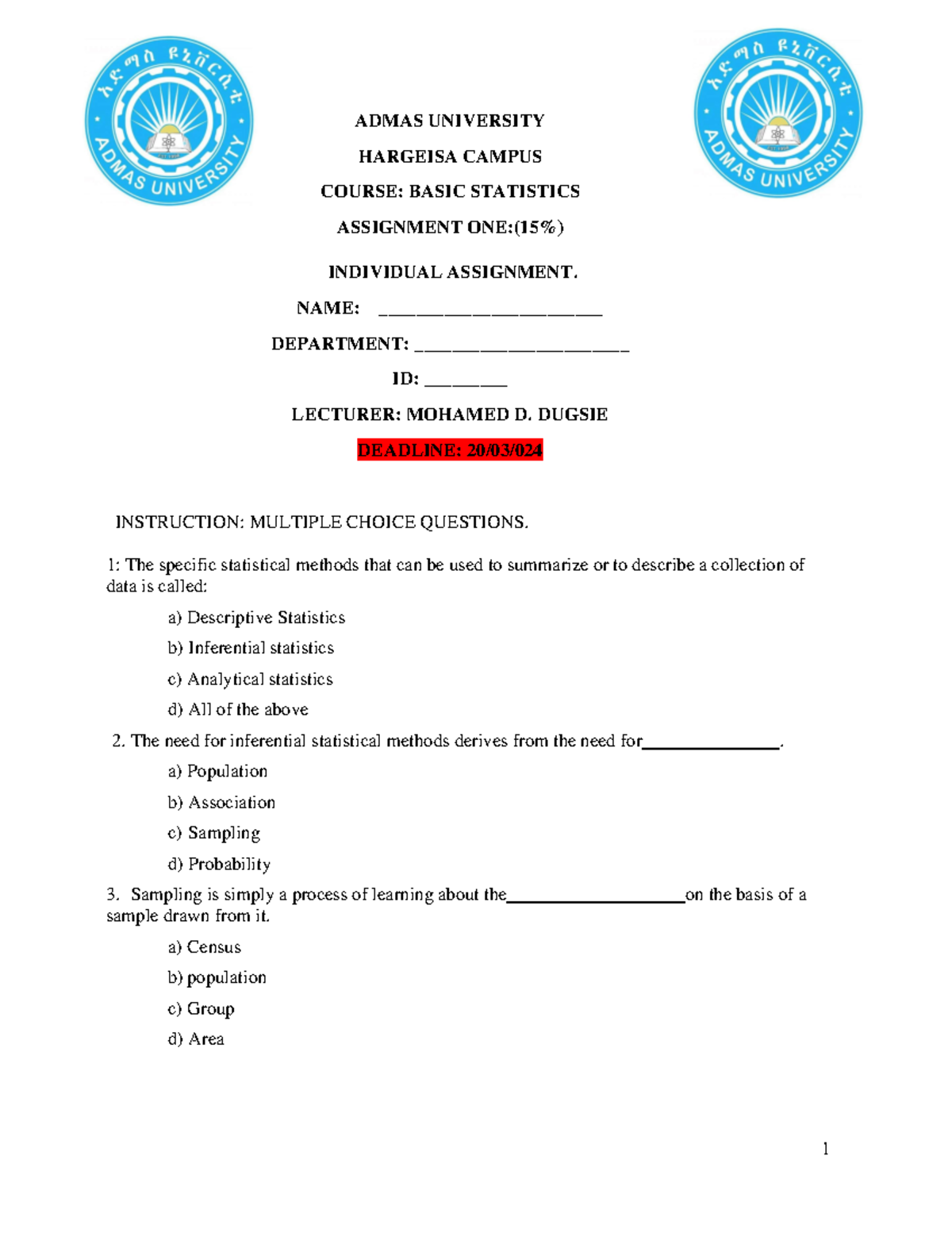 Assignment ONE Basic STAT - ADMAS UNIVERSITY HARGEISA CAMPUS COURSE ...