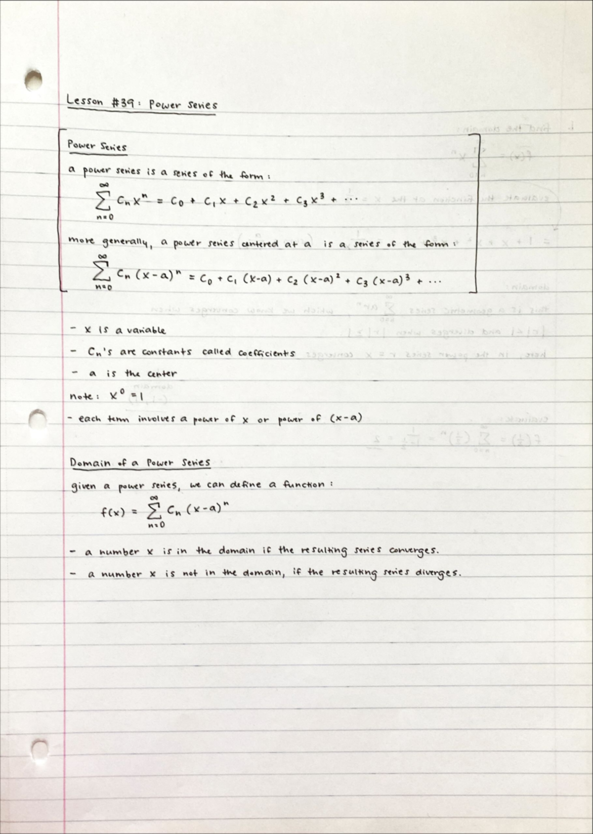 Lesson 39 Power Series - a number x is not in the domain, if the ...