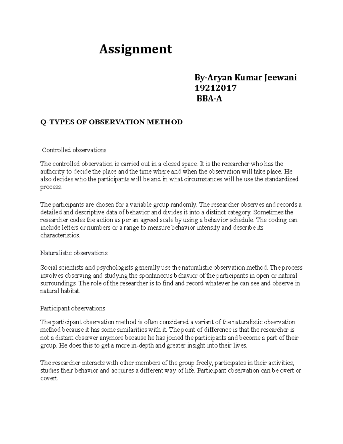 RM ASYNCHRONOUS ASSIGNMENTS - Assignment By-Aryan Kumar Jeewani 19212017 BBA-A Q-TYPES OF - Studocu