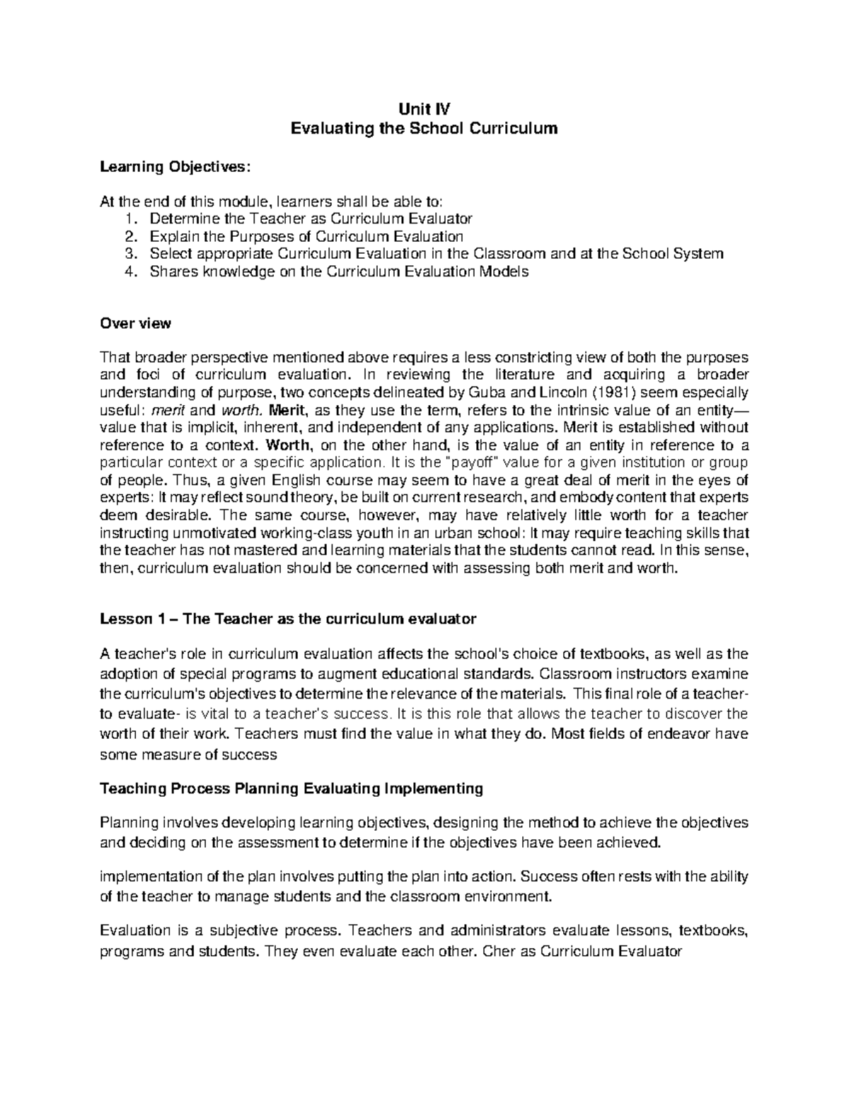 Unit IV Evaluating the School Curriculum - Unit IV Evaluating the School Curriculum Learning ...