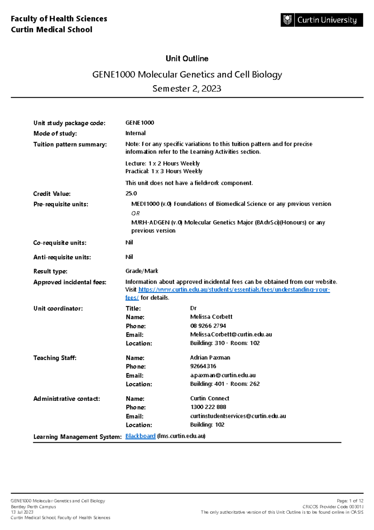 GENE1000 Molecular Genetics and Cell Biology Semester 2 2023 Bentley ...