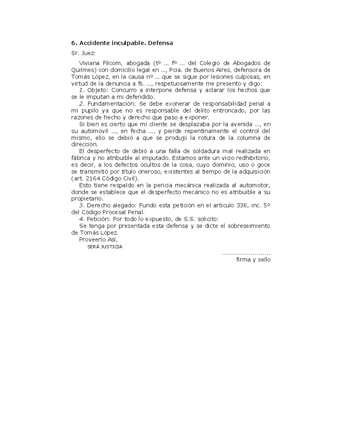 006 - Modelo escritos derecho penal - Accidente inculpable. Defensa Sr ...