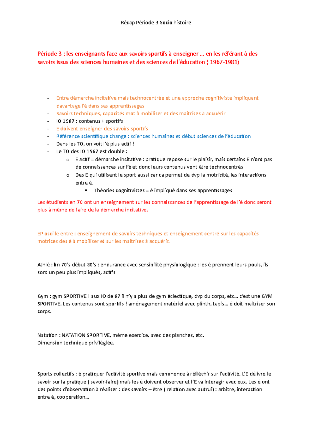 Récapitulatif période 3 histoire E1 - Période 3 : les enseignants face aux savoirs sportifs à ...