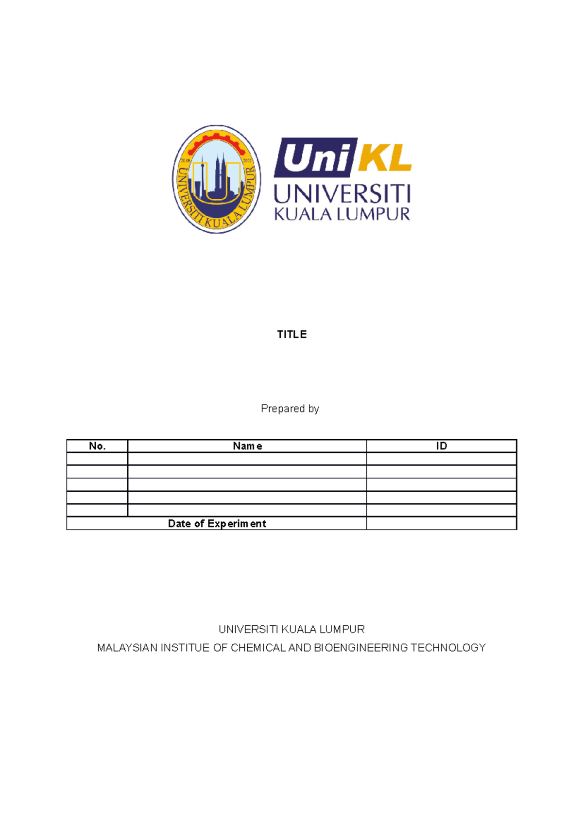 Format Lab Report Diploma 2022 - TITLE Prepared by No. Name ID Date of ...