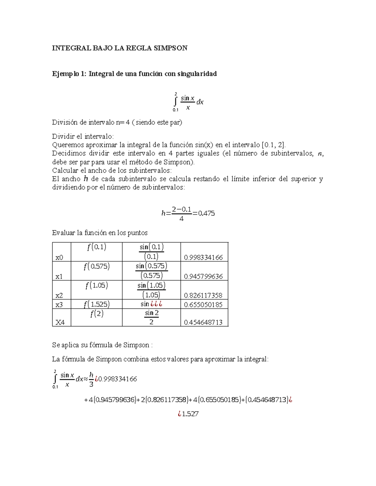 Integral BAJO LA Regla Simpson - INTEGRAL BAJO LA REGLA SIMPSON Ejemplo 1: Integral de una ...