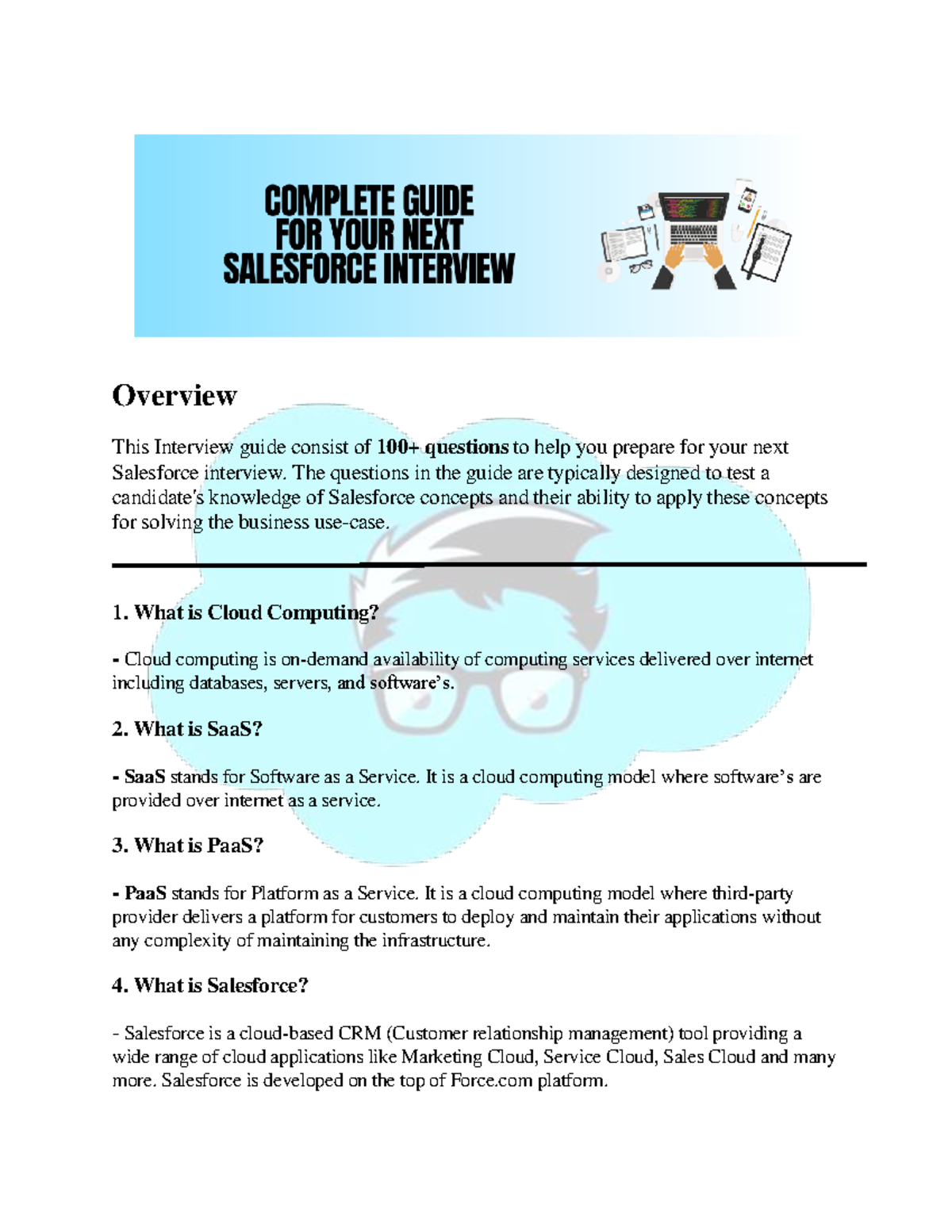 Salesforce Interview Question and Answers - Overview This Interview guide consist of 100 ...