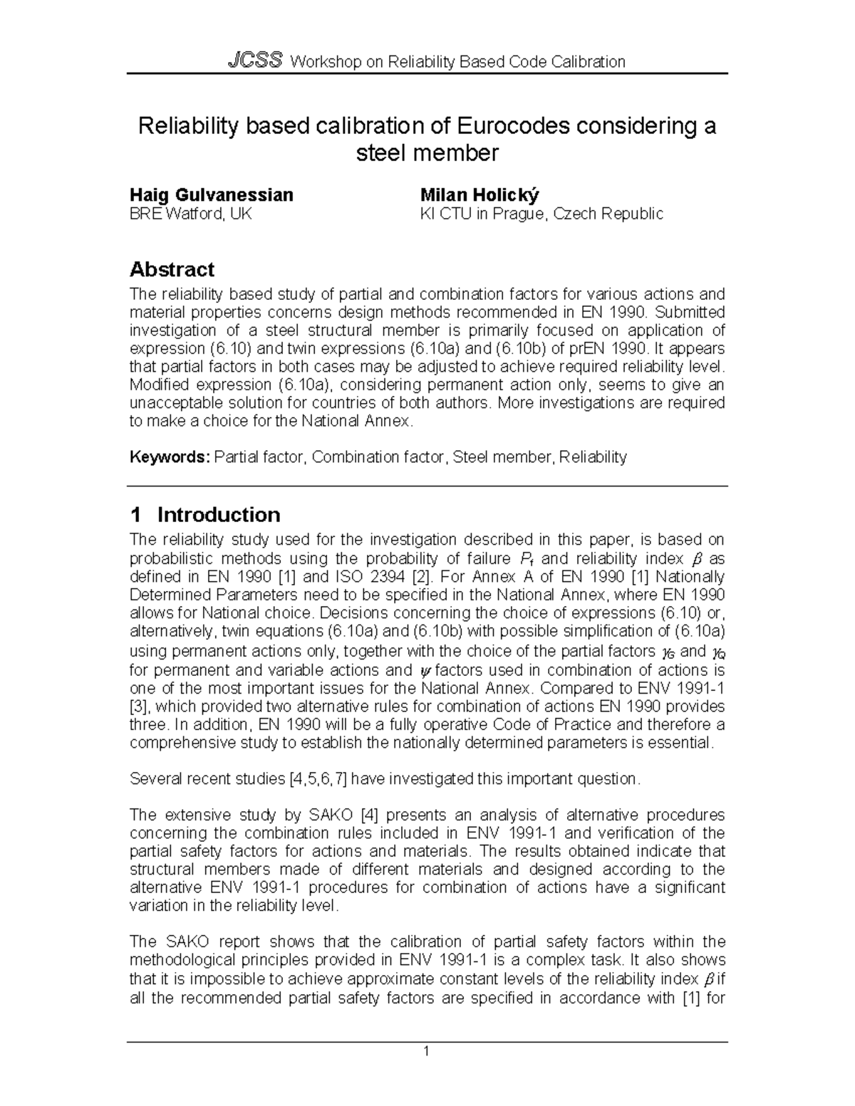 Reliability calibration in the Eurocode - Reliability based calibration ...