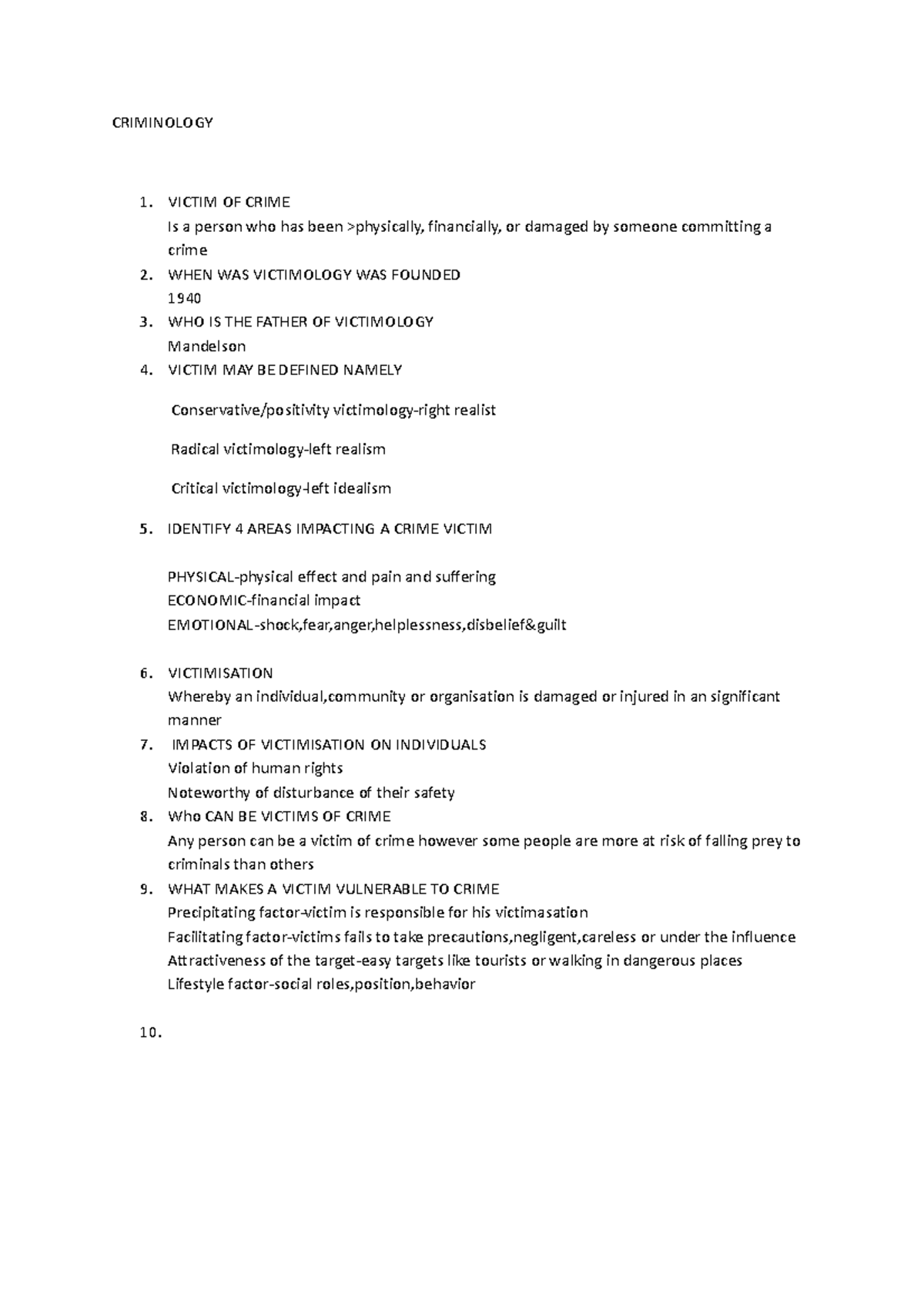 Criminology - SUMMARIES - CRIMINOLOGY 1. VICTIM OF CRIME Is a person ...