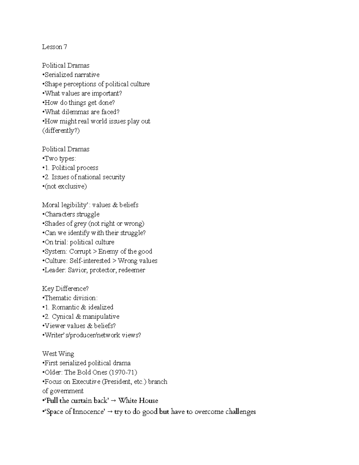 Comprehensive Polisci Notes - Lesson 7 Political Dramas •Serialized ...