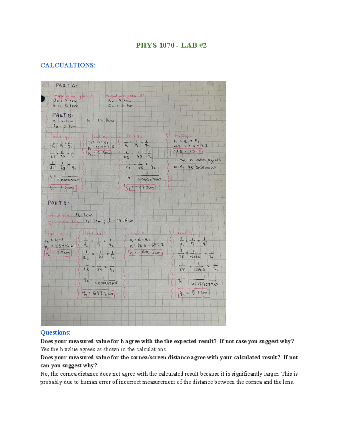 PHYS 1070 Lab 2 - Lab #2 - PHYS 1070 - LAB CALCUALTIONS: Questions: Does your measured value for ...