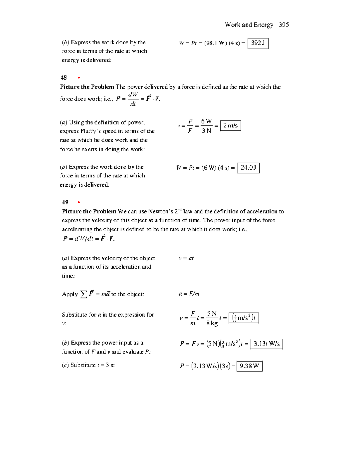 Physics Material - Work and Energy 395 (b) Express the work done by the force in terms of the ...