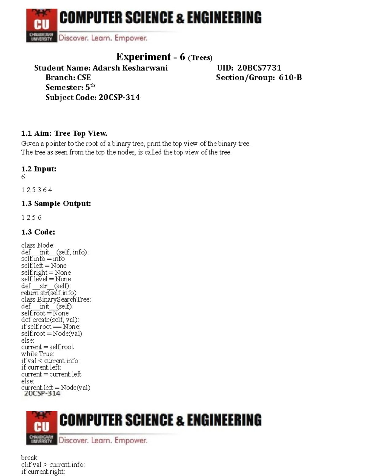 Cc ex6 - Worksheet - Experiment - 6 (Trees) Student Name: Adarsh Kesharwani UID: 20BCS Branch ...