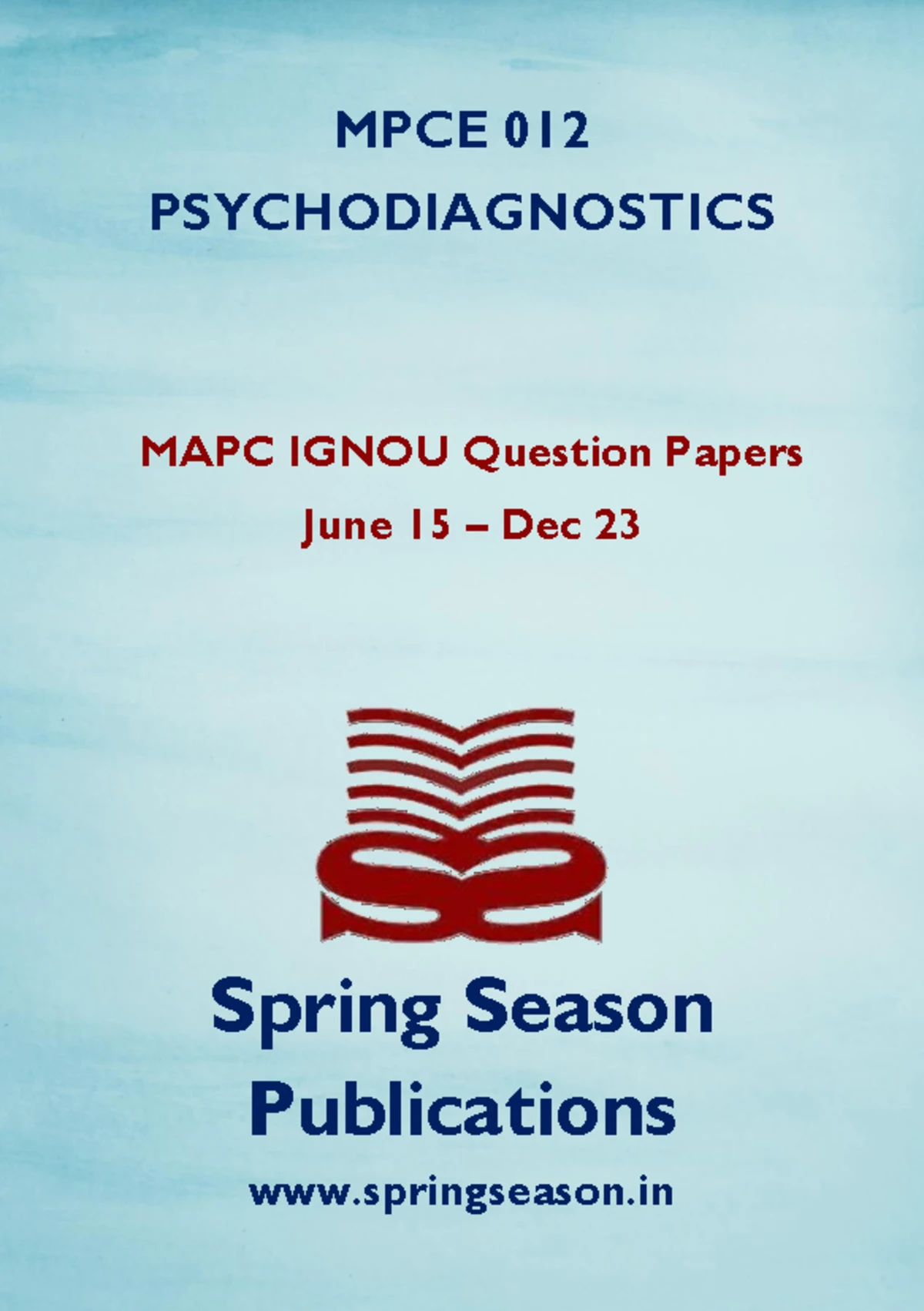 MPCE 021 QP Till Dec 23 - Pyq - Spring Season Publications springseason MAPC IGNOU Question ...