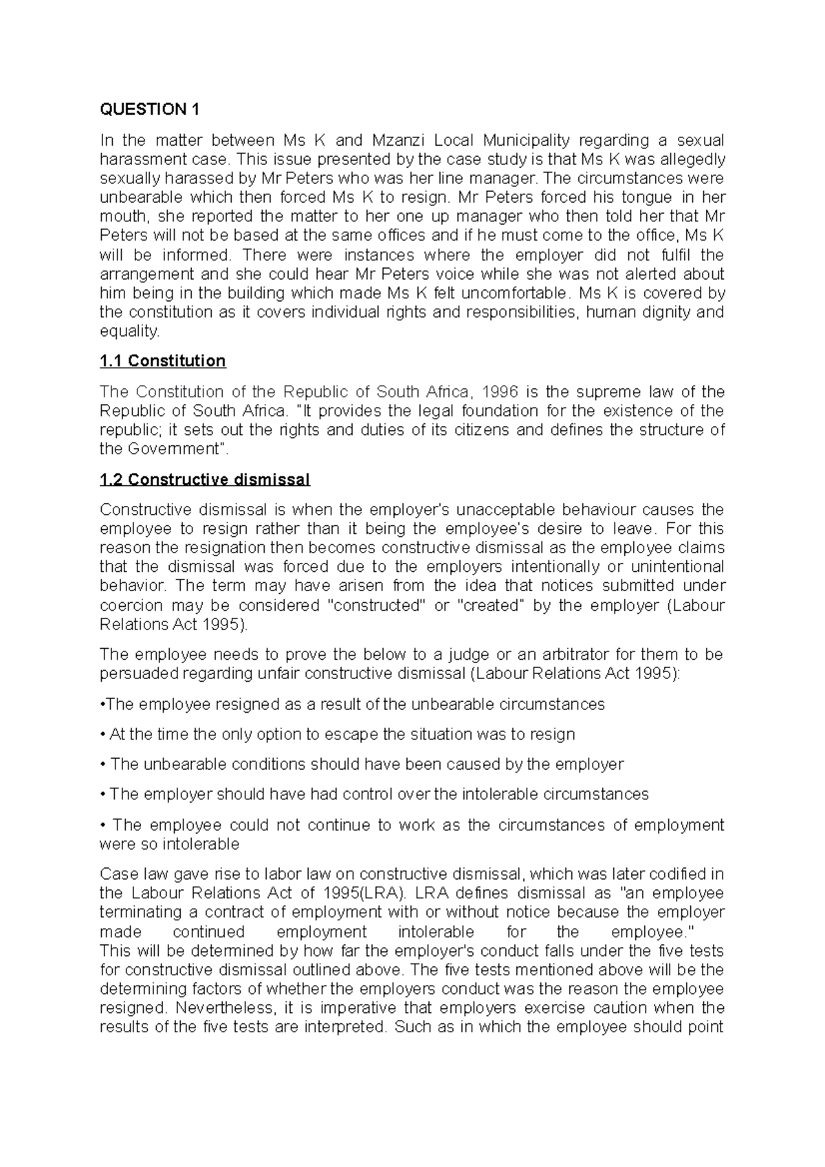 Labour Law - Assignments - QUESTION 1 In the matter between Ms K and ...