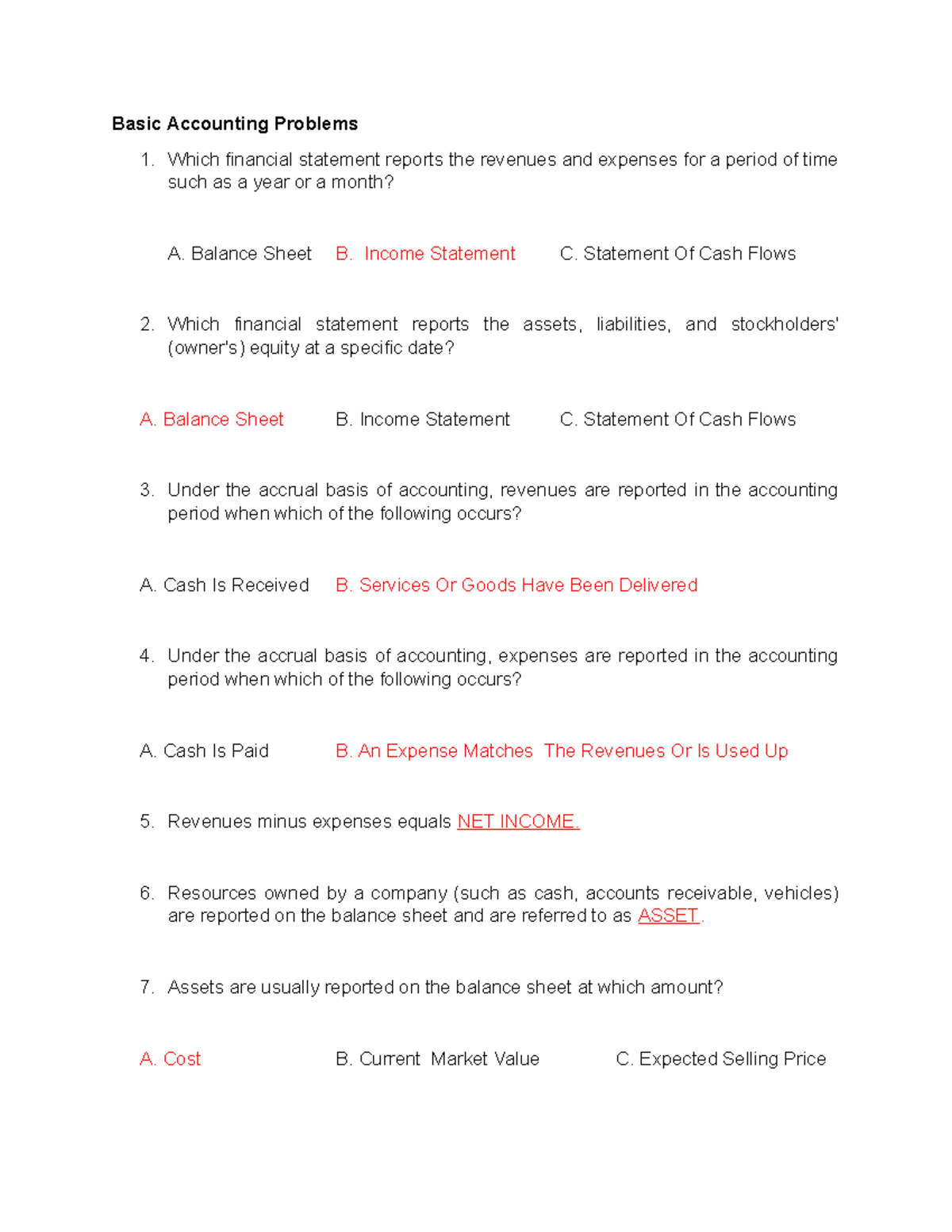 Basic Accounting Problems - Which financial statement reports the revenues and expenses such as ...