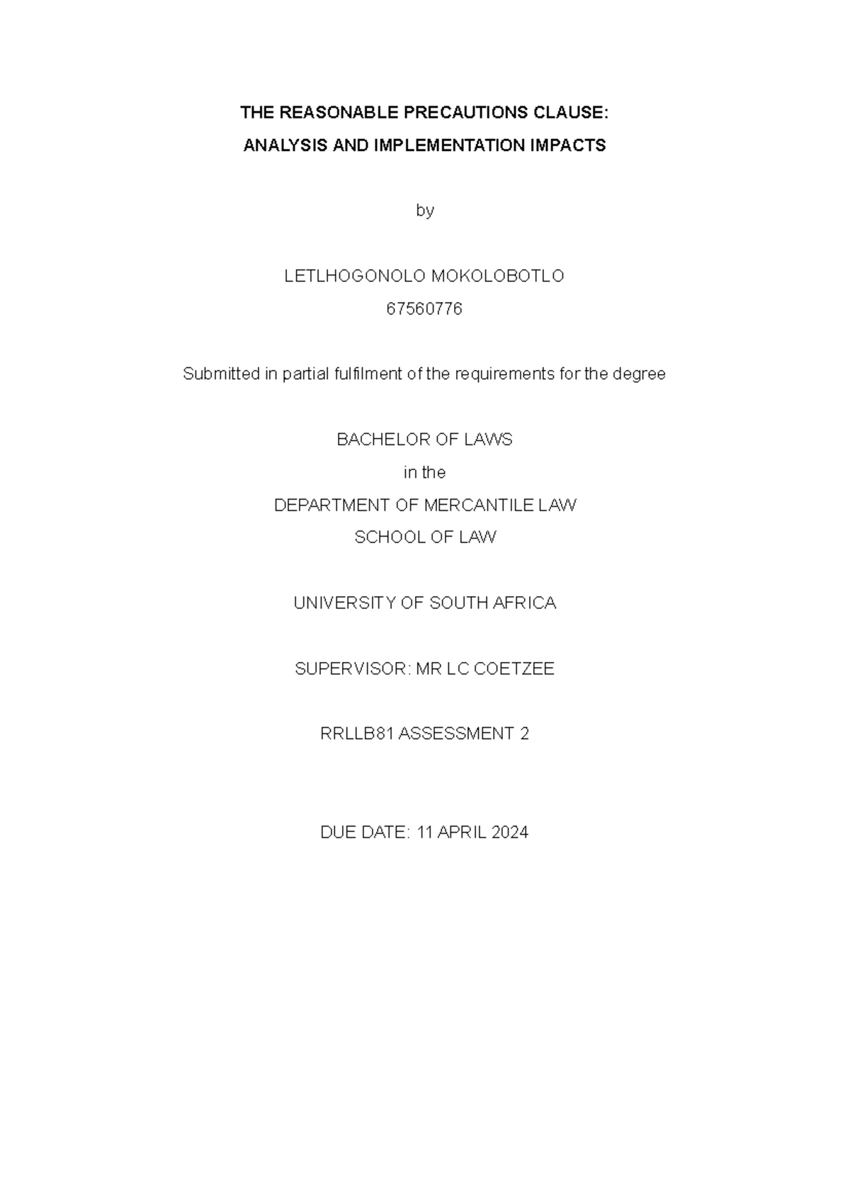 RRLLB81 Assignment 02 67560776 - THE REASONABLE PRECAUTIONS CLAUSE ...