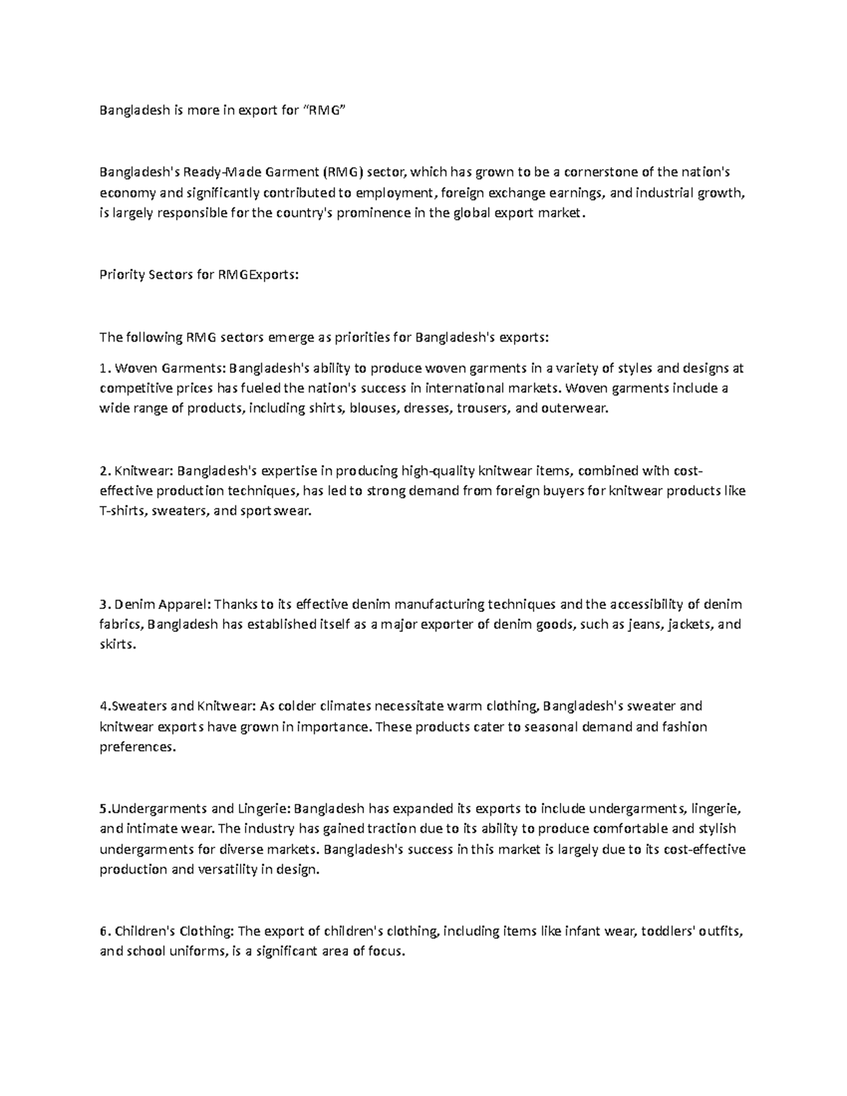 Bangladesh is more in export for - Priority Sectors for RMGExports: The ...