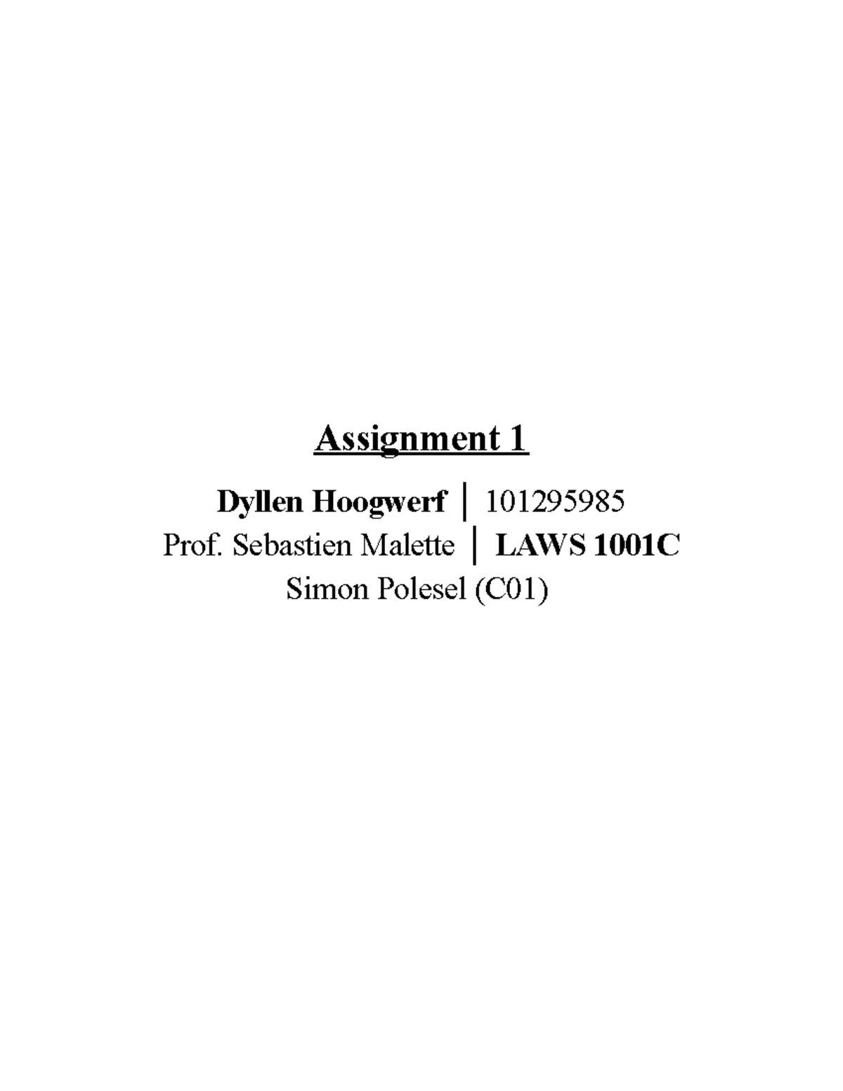 Assignment 1 - Critical Summary - Assignment 1 Dyllen Hoogwerf ...