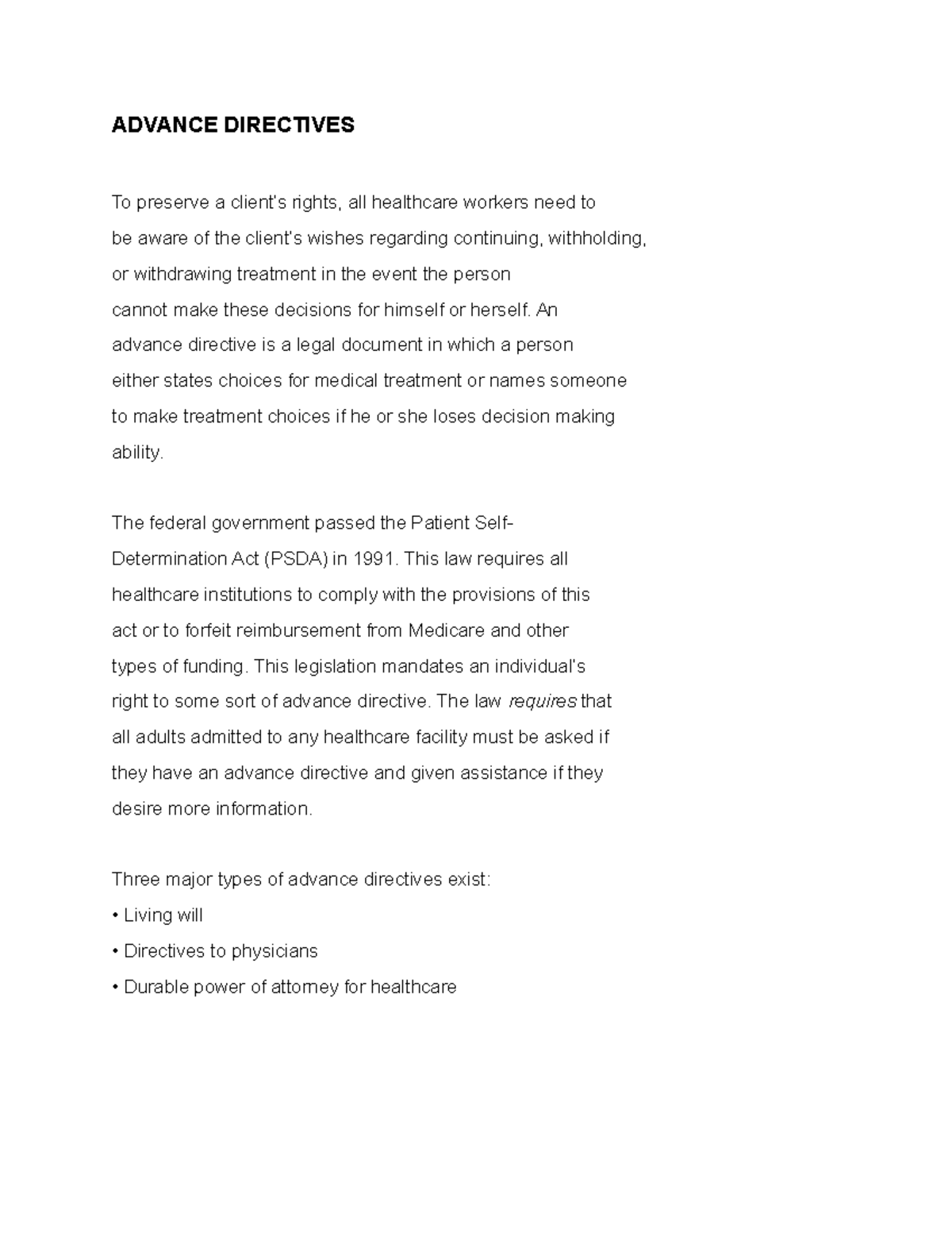 Advance Directives - ADVANCE DIRECTIVES To preserve a client’s rights ...
