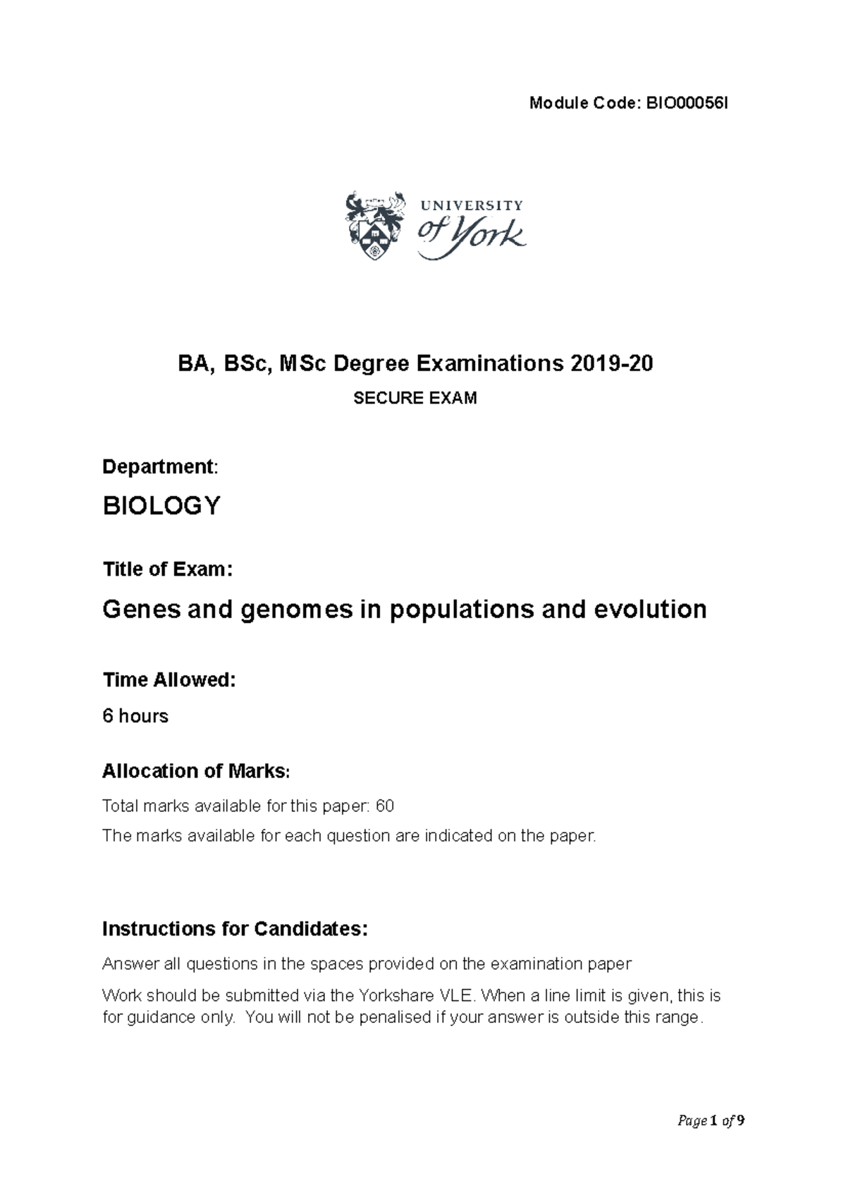 Genes and genomes in populations and evolution - 6hr open exam 2019-20 - Module Code: BIO00056I ...
