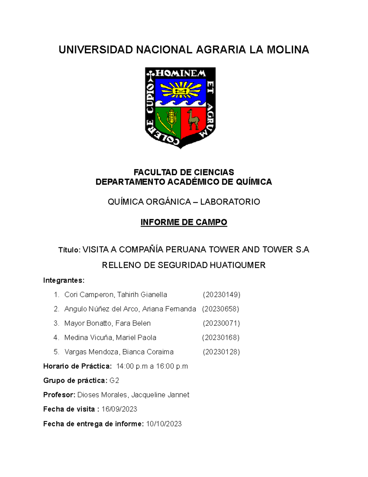 Informe DE Campo - ,,, - UNIVERSIDAD NACIONAL AGRARIA LA MOLINA FACULTAD DE CIENCIAS ...