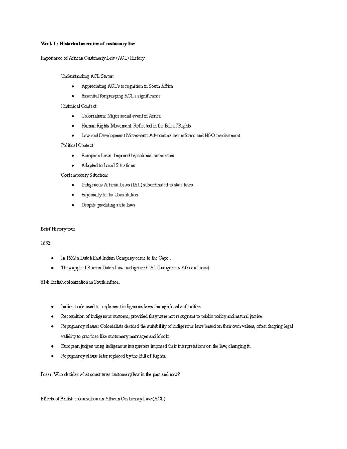 WEEK 1&3 summaries - Week 1 : Historical overview of customary law Importance of African ...