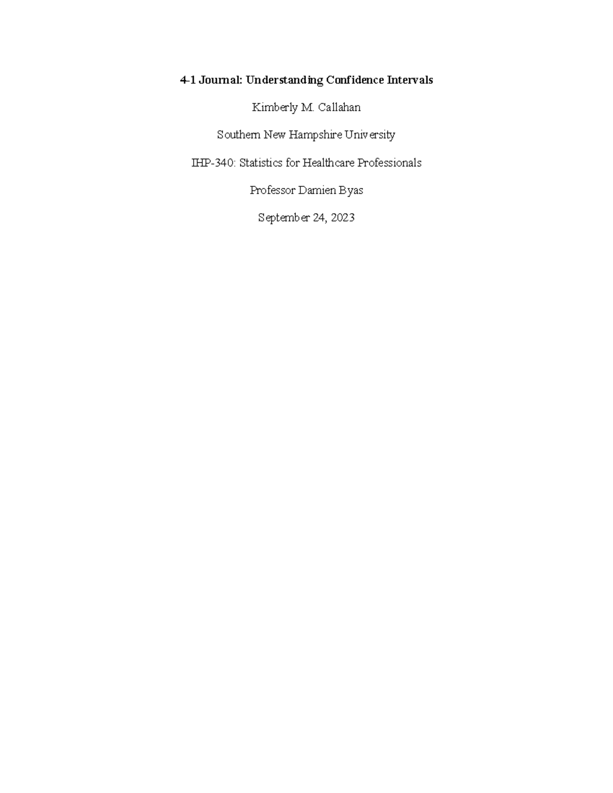 Kimberly Callahan IHP-340 Week 4 Journal 4-1 - 4-1 Journal ...