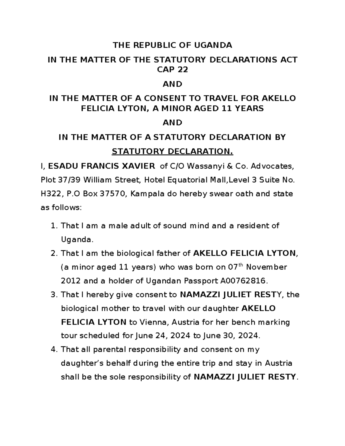 STATUTORY DECLARATION - I, ESADU FRANCIS XAVIER of C/O Wassanyi & Co ...