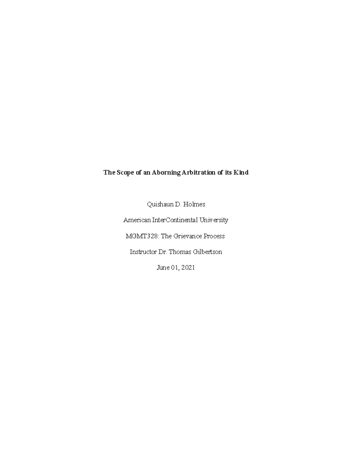 The Scope of an Aborning Arbitration of its Kind - Holmes American ...