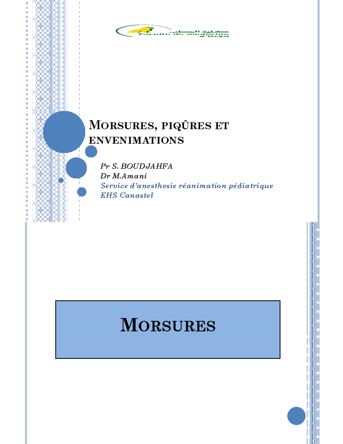 Morsures, piqûres et envenimations 2 - MORSURES, PIQÛRES ET ...