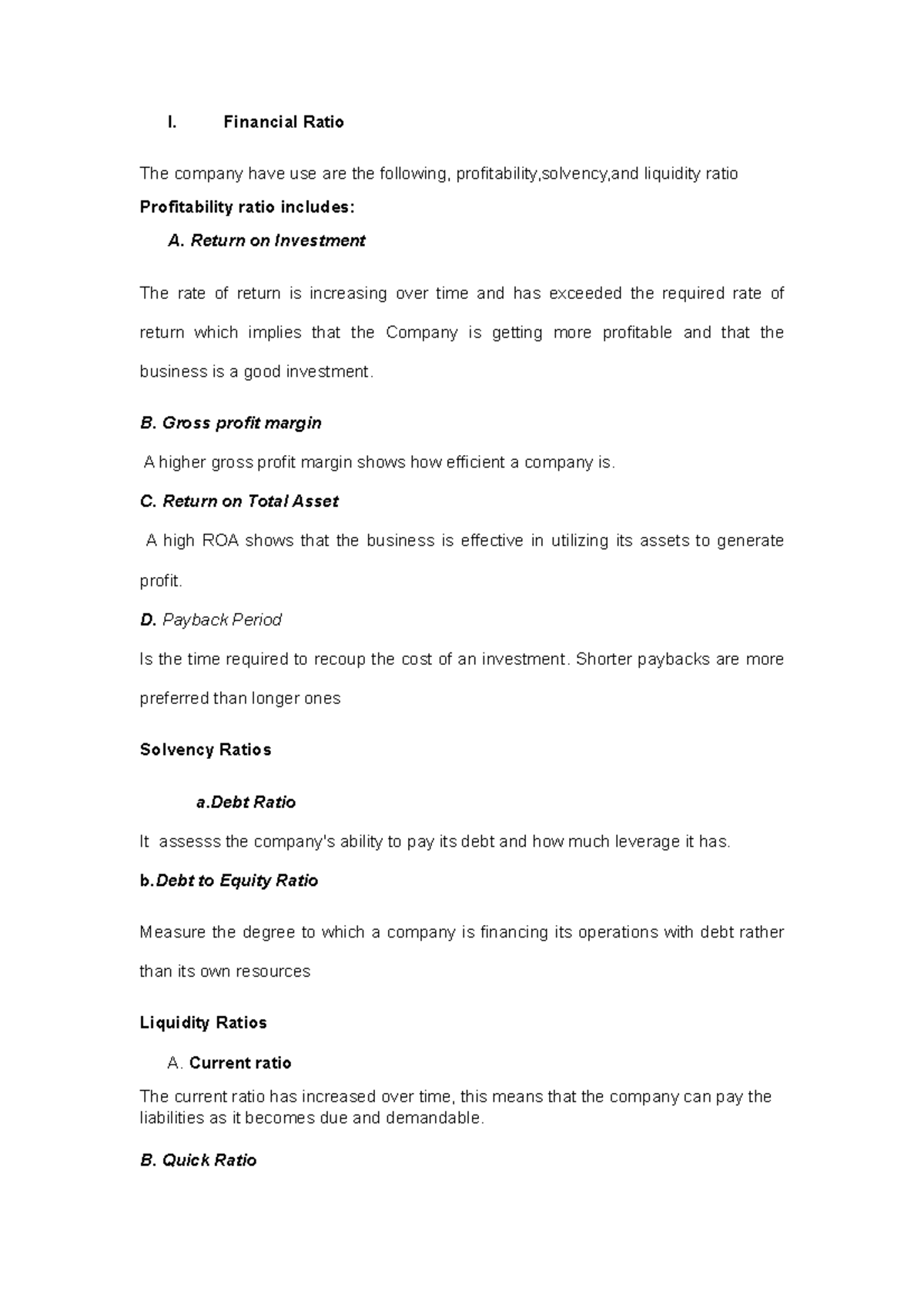 Financial Ratio script - I. Financial Ratio The company have use are ...
