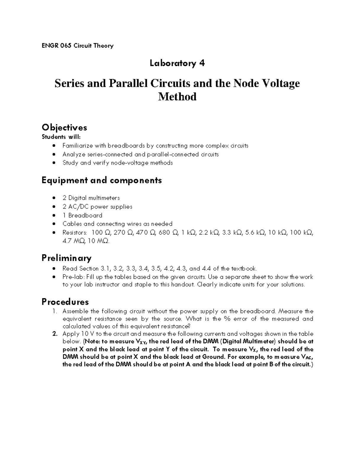 Lab 4 - Instructor: Dr. Huifang Dou - ENGR 065 Circuit Theory Laboratory 4 Series and Parallel ...