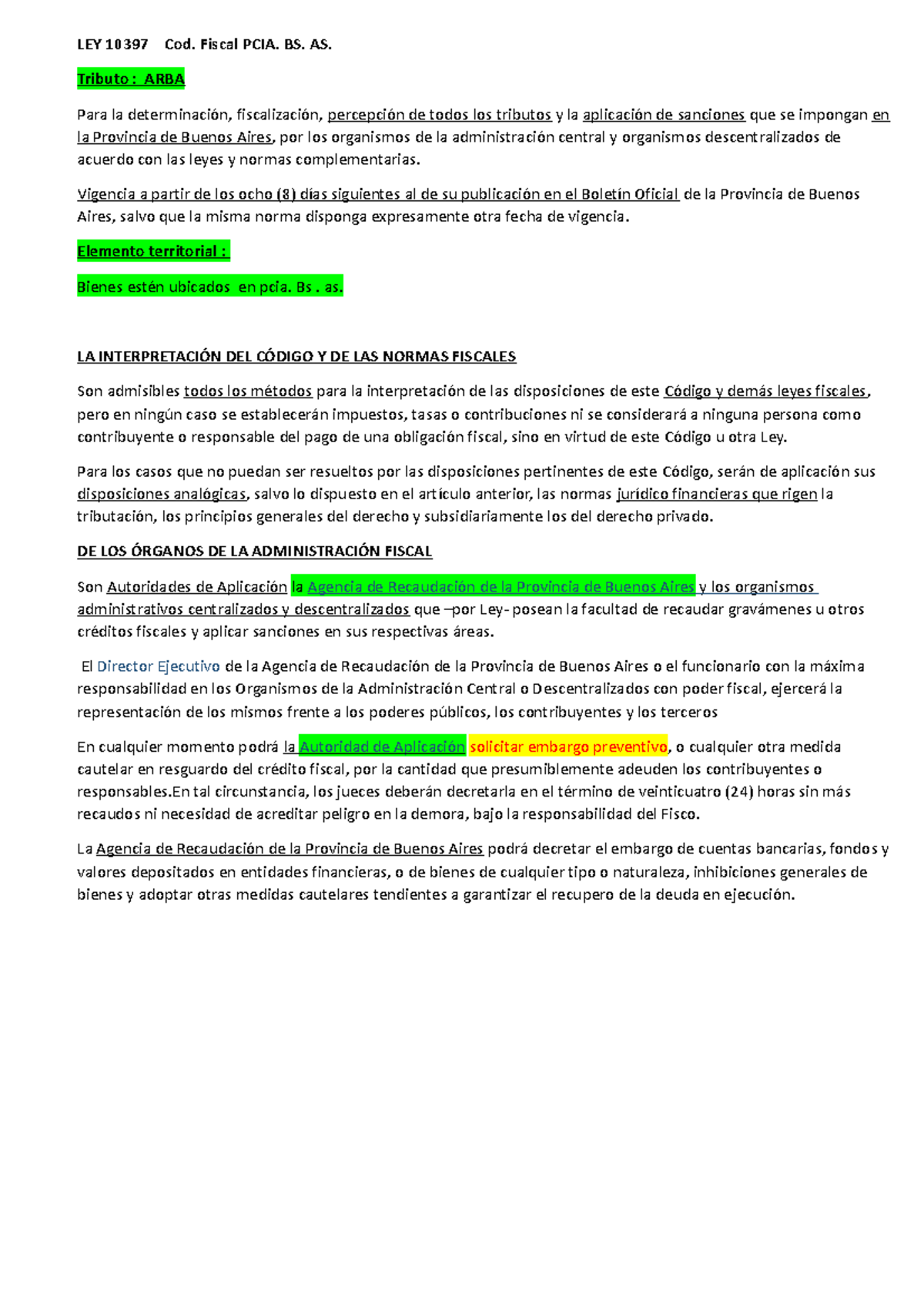 Resumen 2doparcial - LEY 10397 Cod. Fiscal PCIA. BS. AS. Tributo : ARBA ...