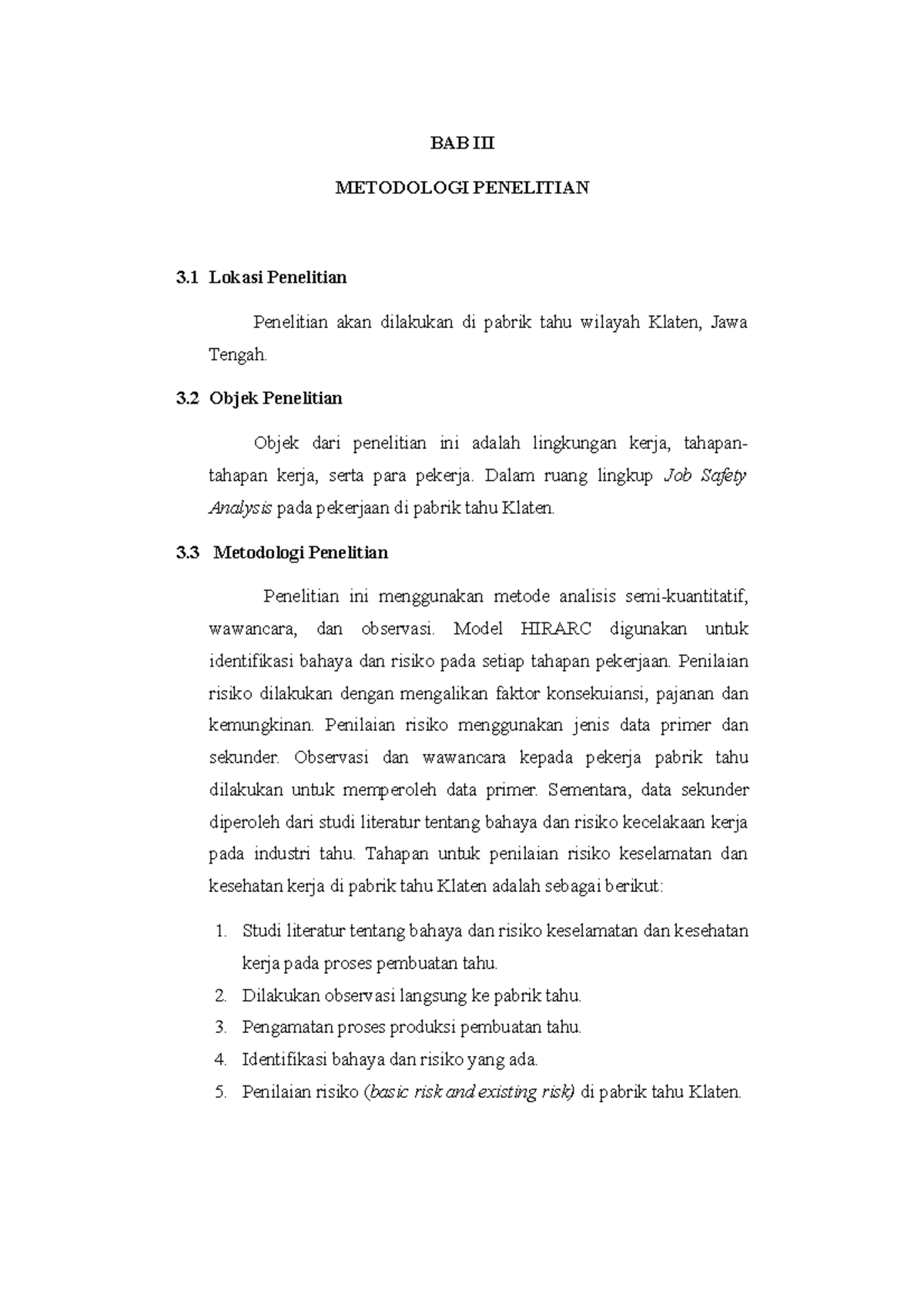 BAB III Laporan Penelitian - BAB III METODOLOGI PENELITIAN 3 Lokasi ...