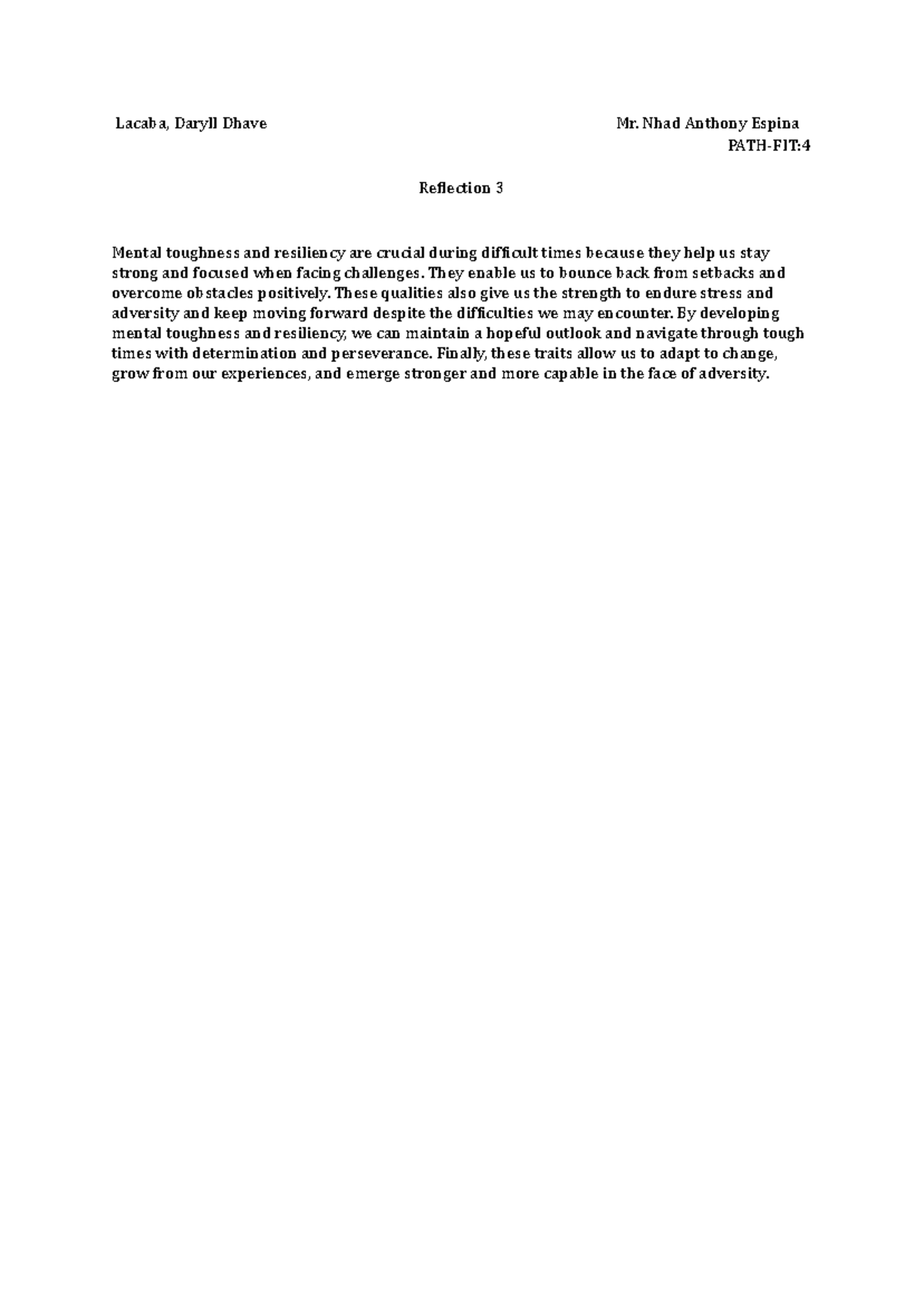 Pathfit 4 Reflection 3 - physical educ - Lacaba, Daryll Dhave Mr. Nhad Anthony Espina PATH-FIT ...