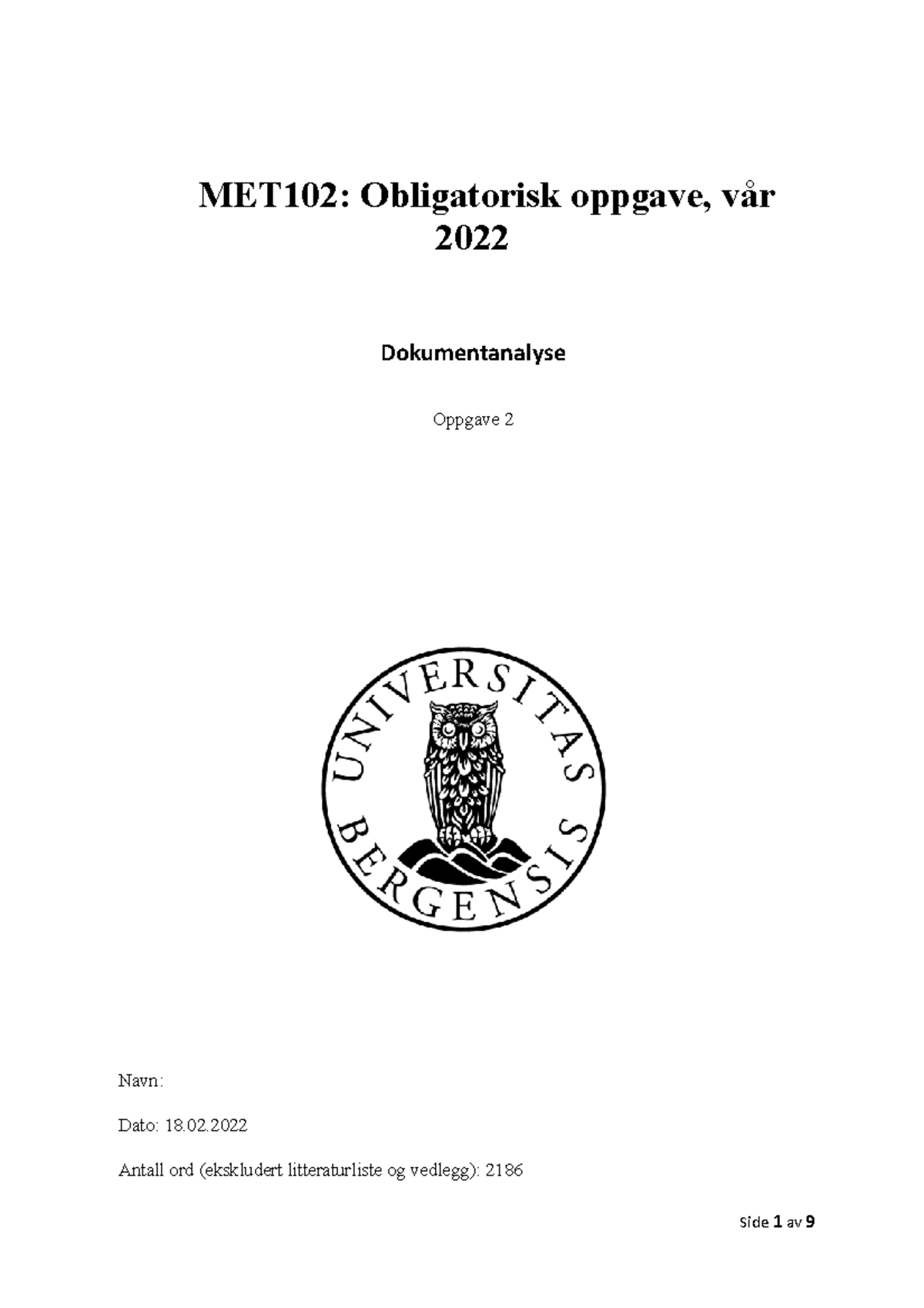 Obligatorisk oppgave 2 - met102 - MET102: Obligatorisk oppgave, vår 2022 Dokumentanalyse Oppgave ...