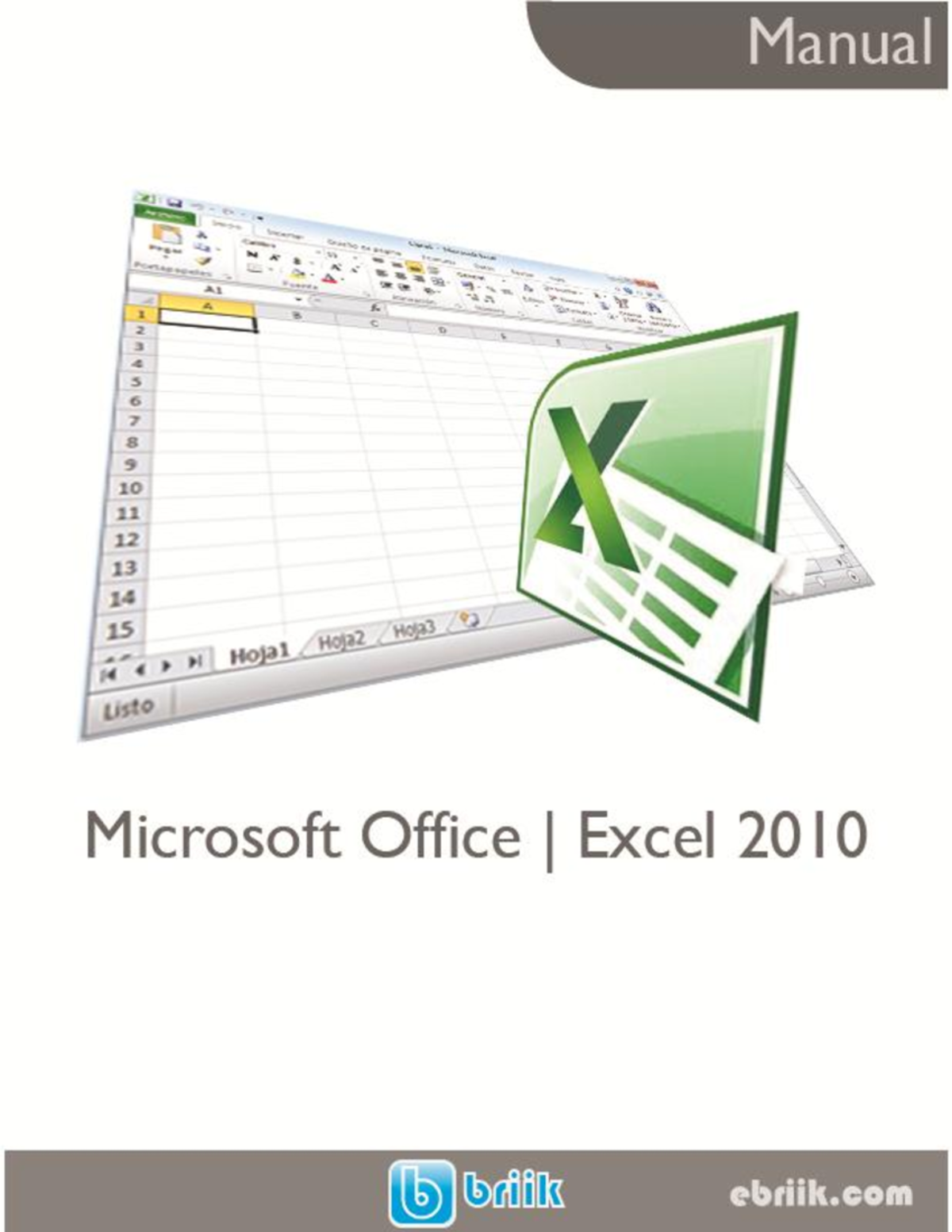 Manual Microsoft Office Excel 2010 - Índice Capítulo 1: Introducción - Elementos de Excel ...