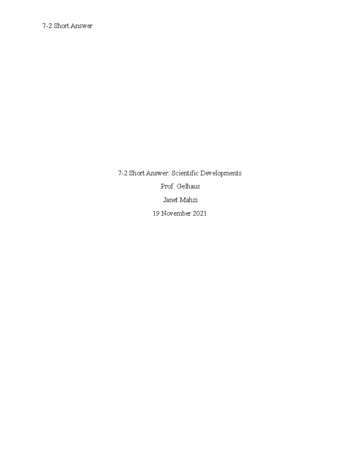 7-2 Short Answer - Scientific Developments (Mahzi) 11-19-2021 - 7-2 ...